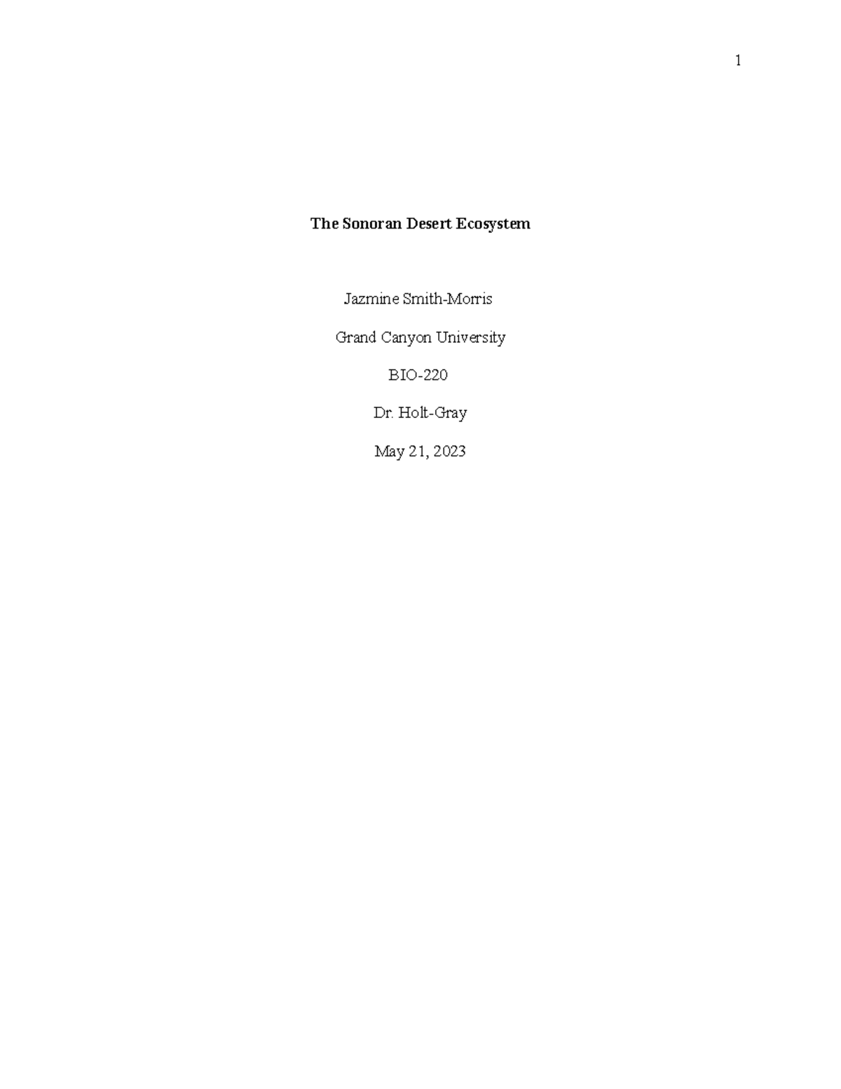 Biome and ecosystem essay - The Sonoran Desert Ecosystem Jazmine Smith ...