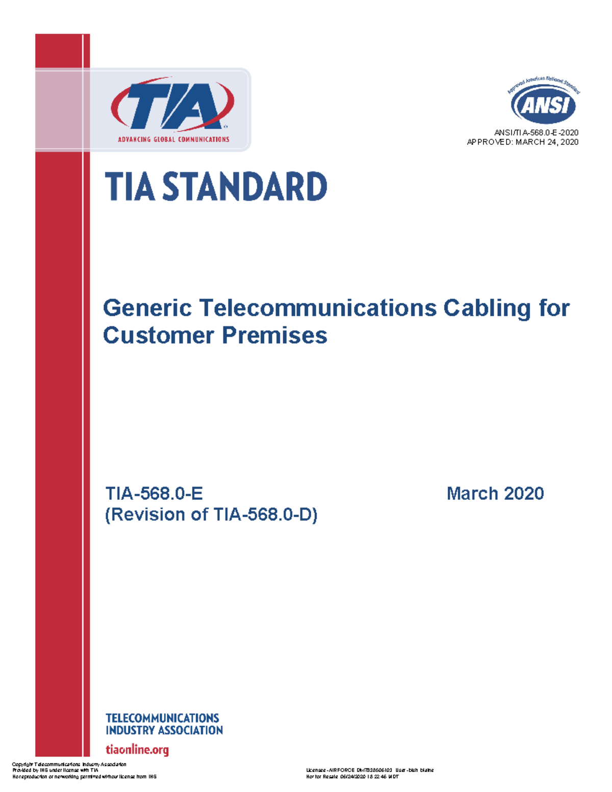Attachment 1i TIA-568 Telecomm Cabling Standard - TIA-568-E (Revision of TIA-568-D) March 20 20 ...