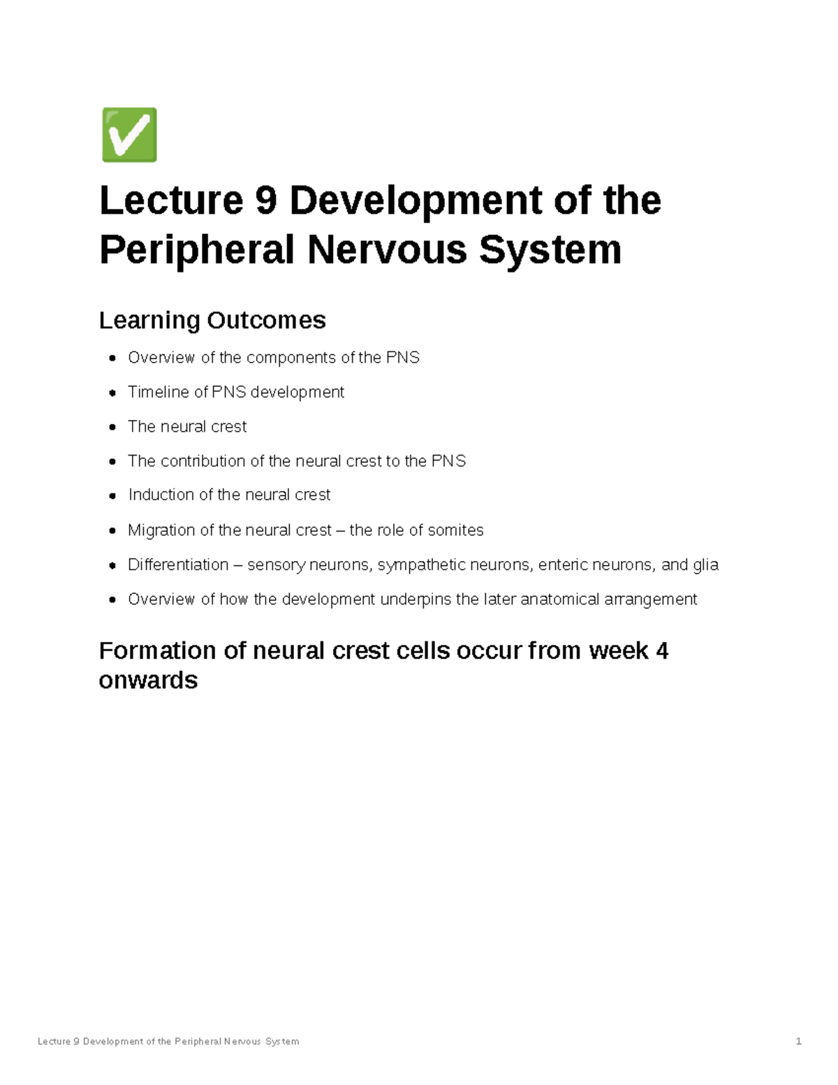 Lecture 9 Development of the Peripheral Nervous System - Lecture 9 ...