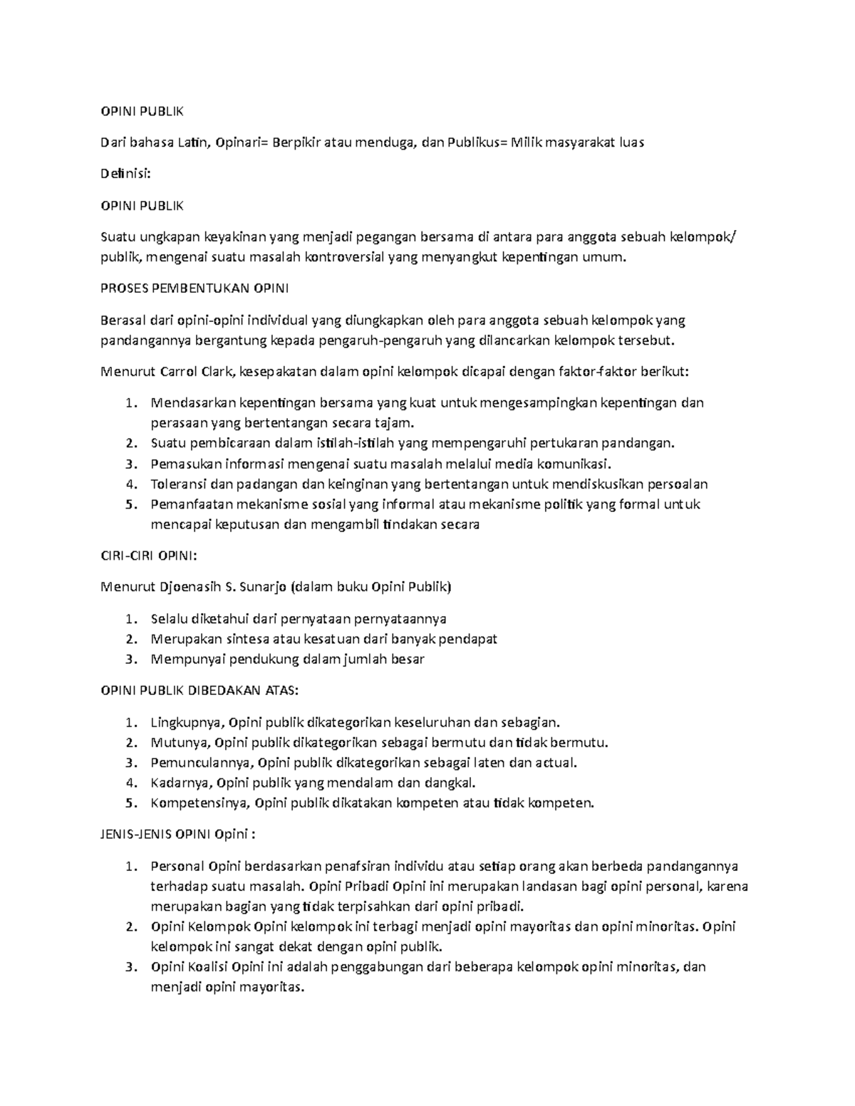 Opini dan Jenis-jenisnya - OPINI PUBLIK Dari bahasa Latin, Opinari ...