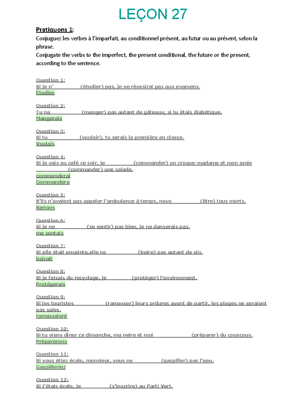 French 1 - Pratiquons 27 - LEÇON 27 Pratiquons 1: Conjuguez les verbes ...