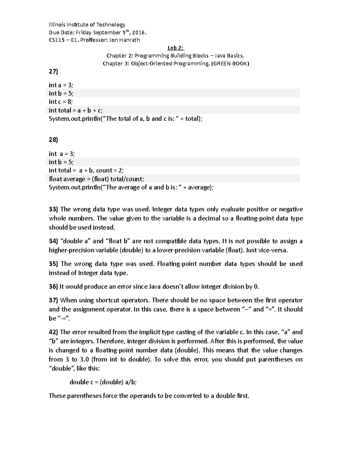 Lab2 - Lab submitted - Illinois Institute of Technology Due Date: Friday September 9th, 2016 ...