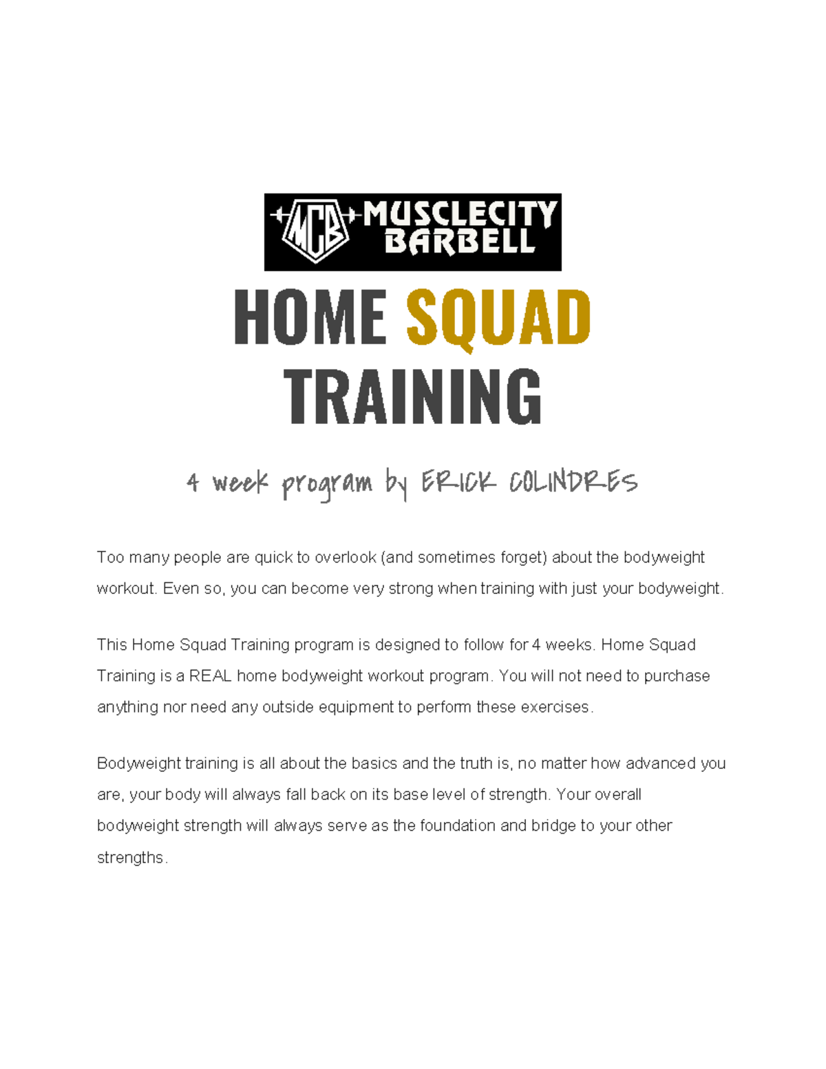 MCB -HOME Squad Training - HOME SQUAD TRAINING 4 week program by ERICK ...