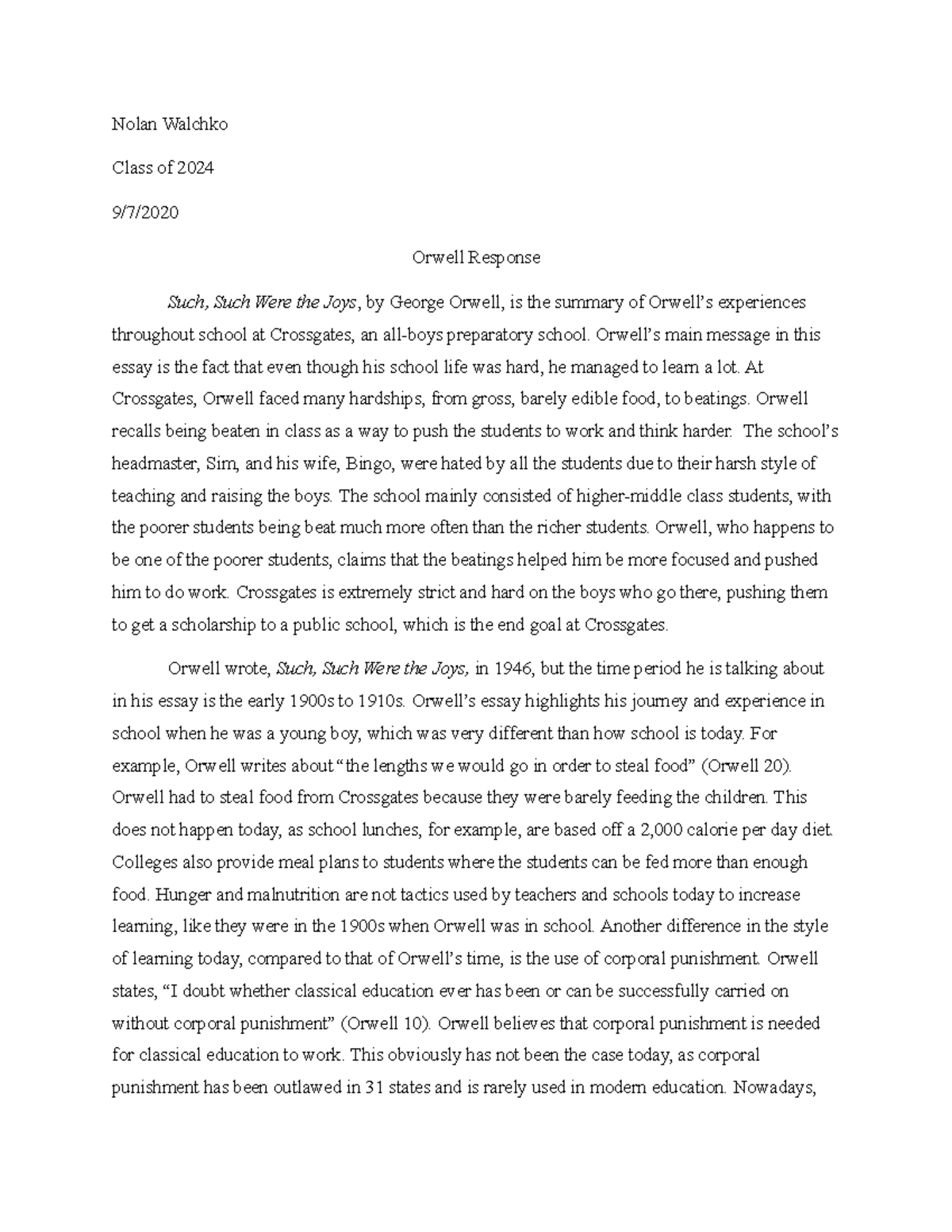 Orwell Response - Nolan Walchko Class of 2024 9/7/ Orwell Response Such ...