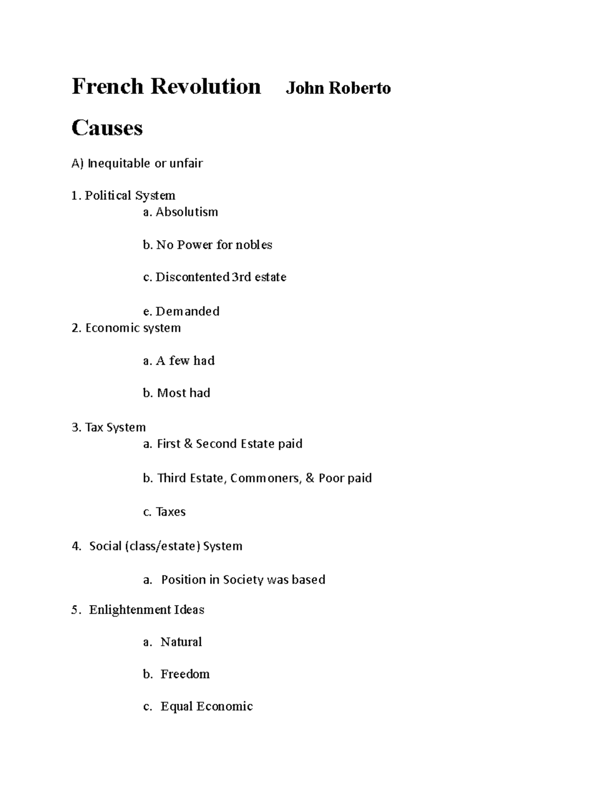 French Rev - French Revolution John Roberto Causes A) Inequitable or ...