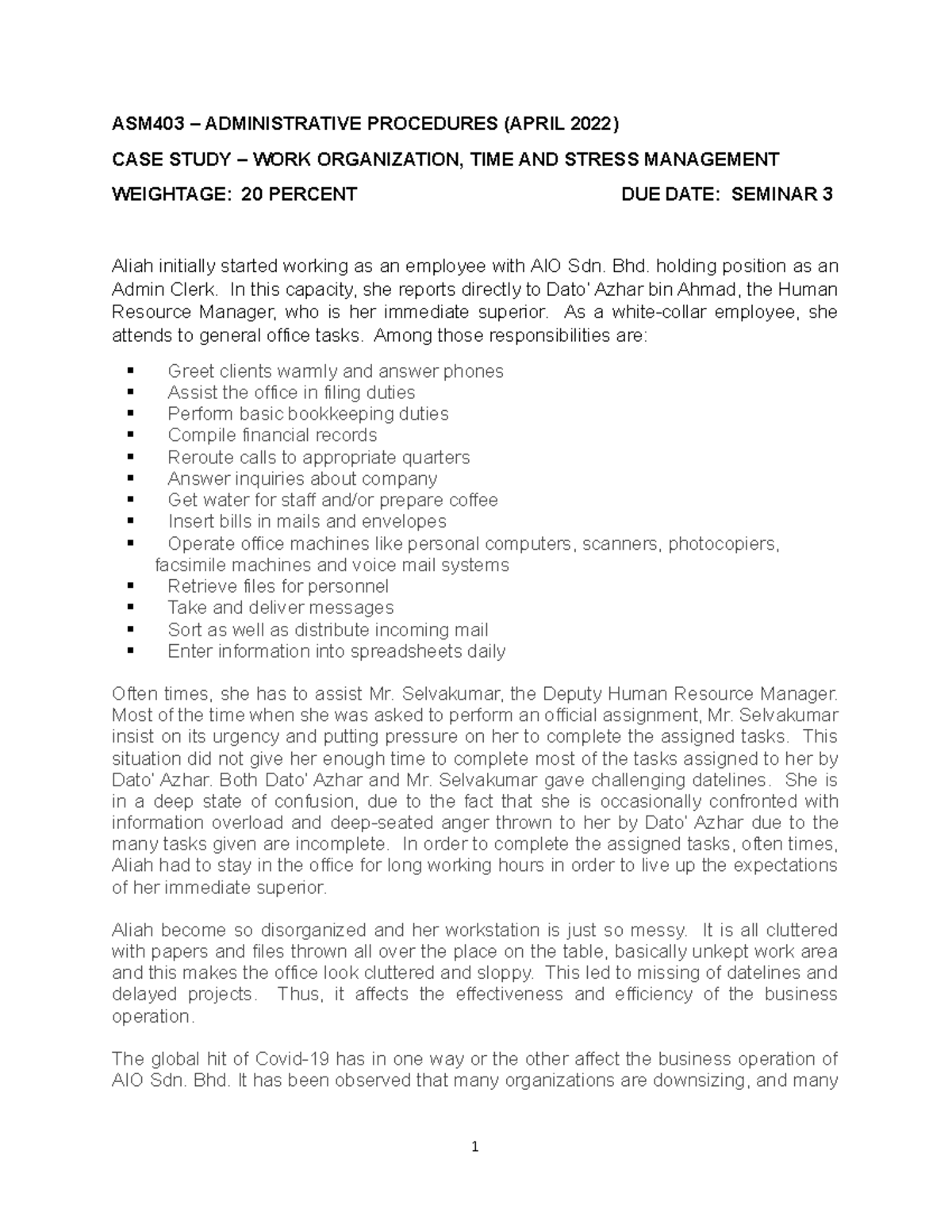 ASM403 CASE Study April TO AUG 2022 - ASM403 – ADMINISTRATIVE ...