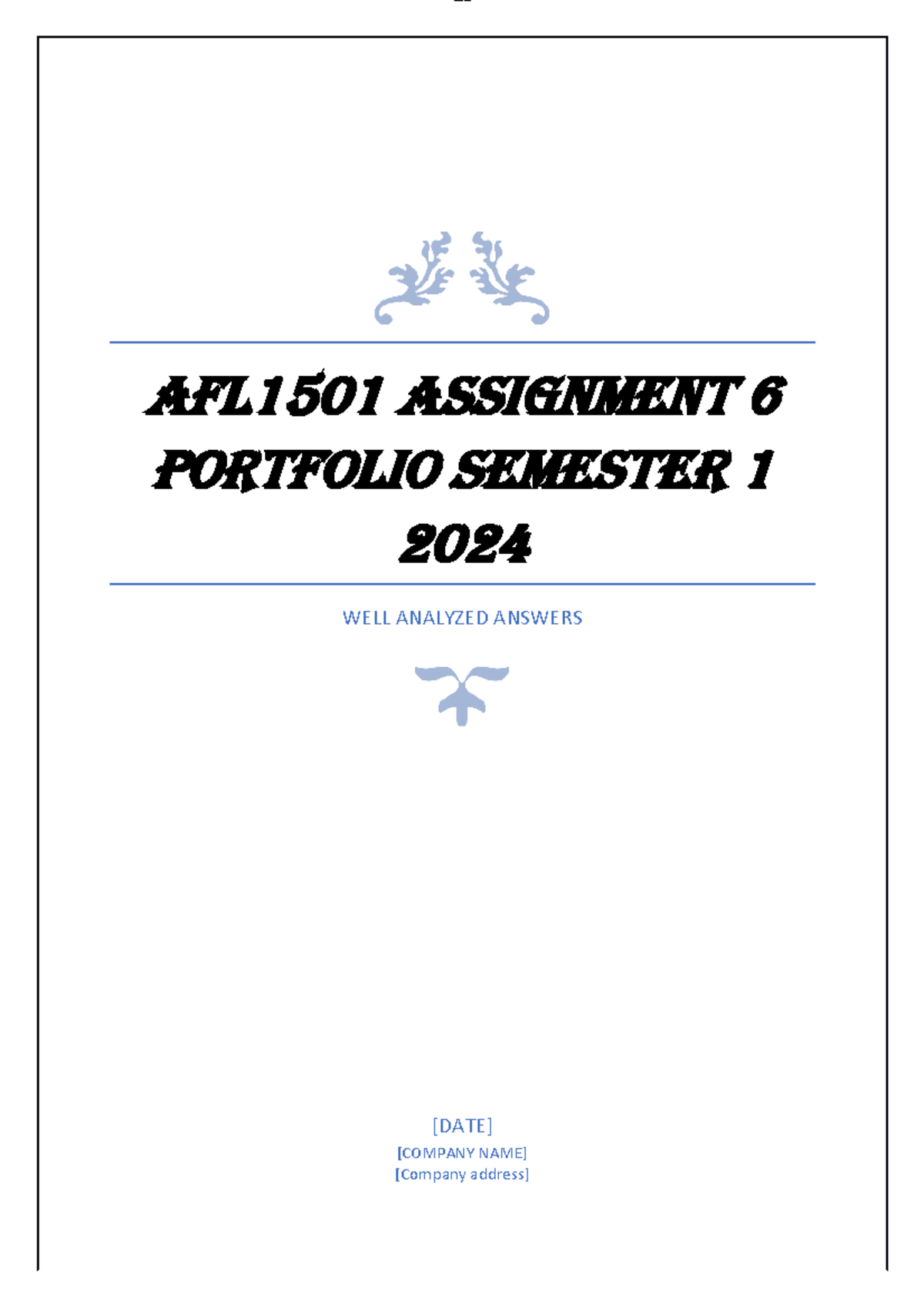 AFL1501 Assignment 6 Portfoliof 1 - AFL1501 ASSIGNMENT 6 PORTFOLIO SEMESTER 1 2024 WELL ANALYZED ...