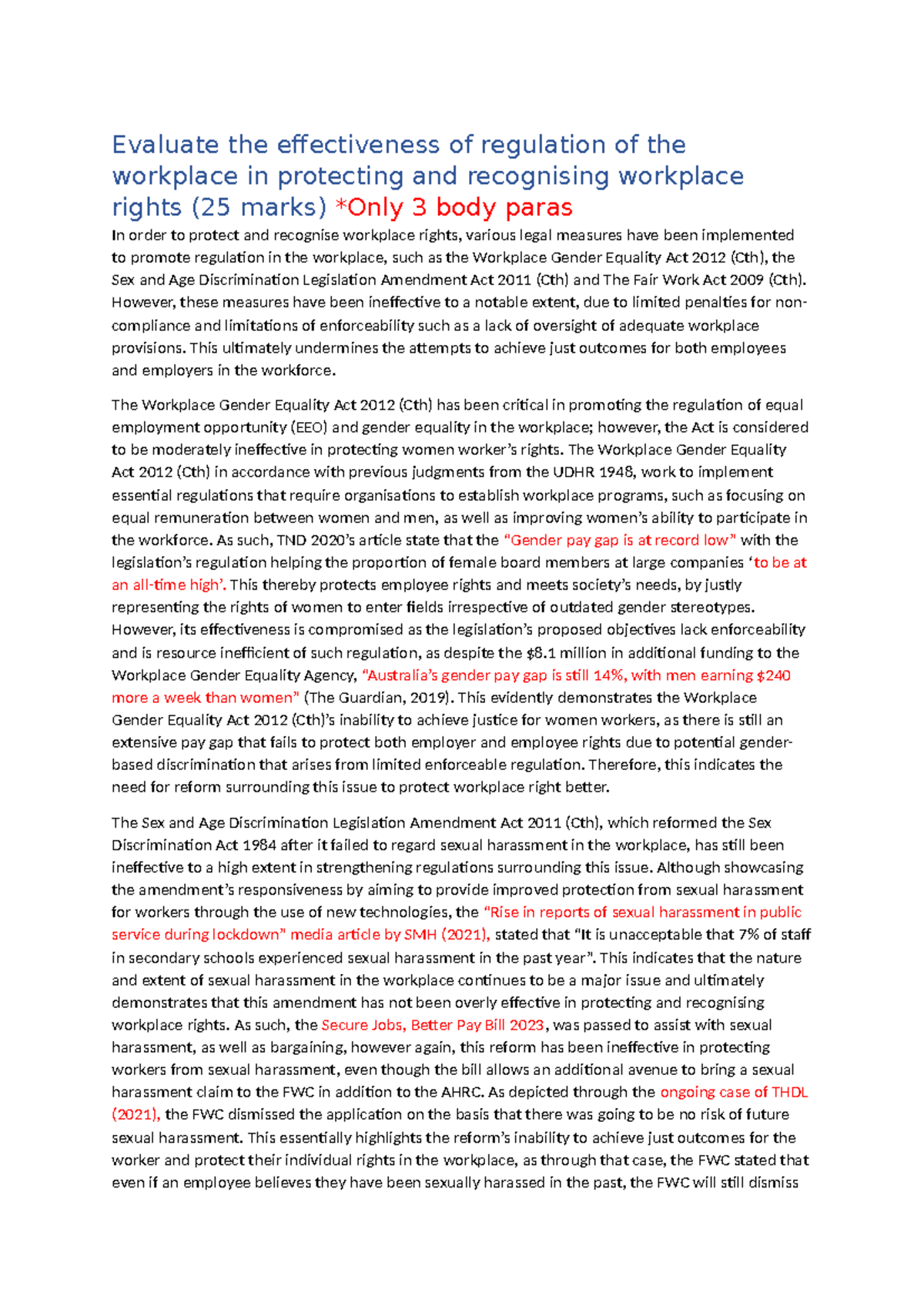 2019 Workplace Essay - Evaluate the effectiveness of regulation of the ...