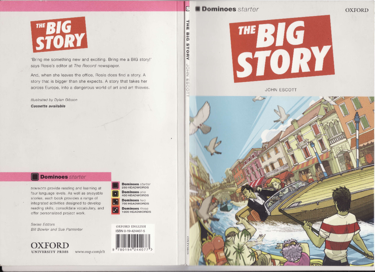 Escott john the big story - I Domlnoesstarter OX ' B r i n g m e s o m ...