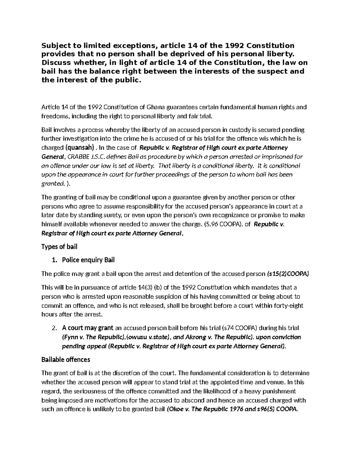 Bail - Note - Subject to limited exceptions, article 14 of the 1992 ...