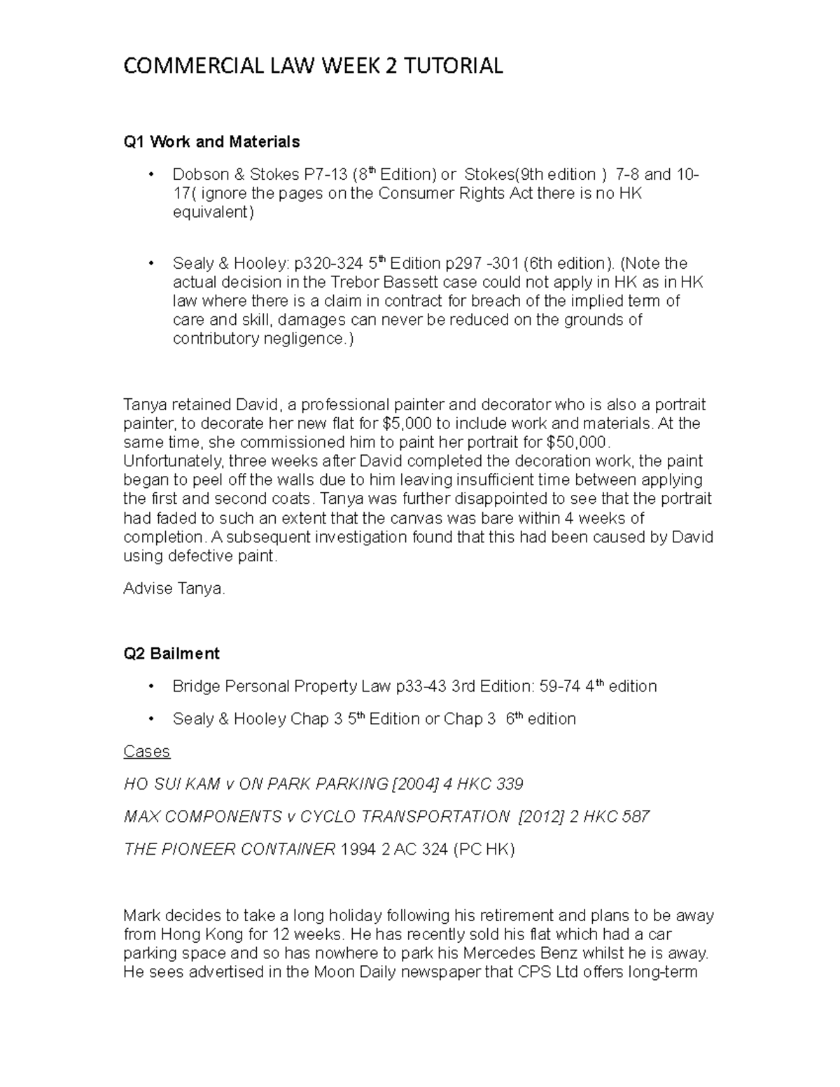 WEEK 2 Tutorial SOGO Intro AND Bailment - COMMERCIAL LAW WEEK 2 ...