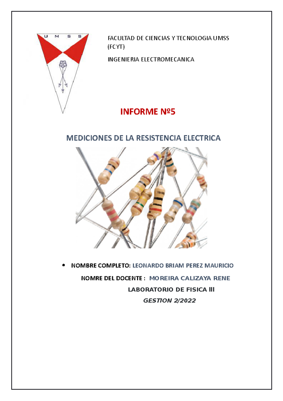 Informe 5 lab lll - mediciones directas metodo de colores y metodo ...