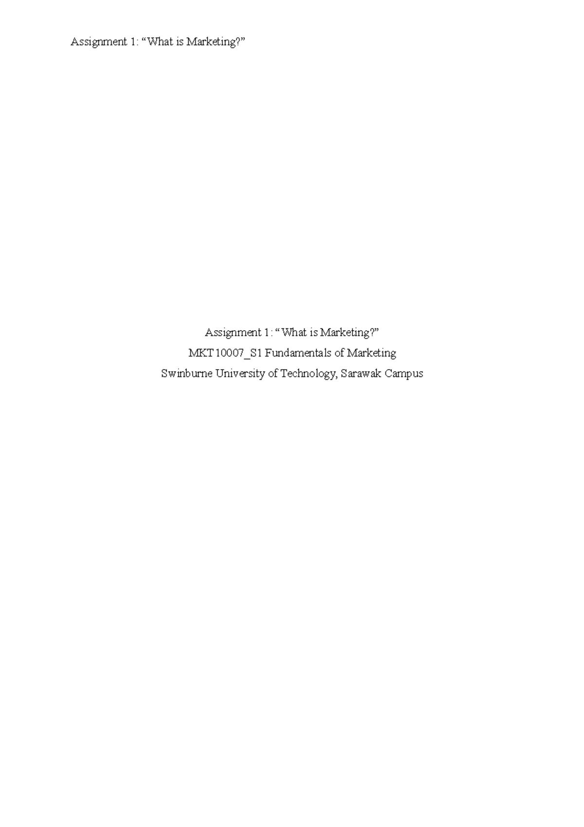 Assignment 1 "What is Marketing" - Assignment 1: “What is Marketing ...
