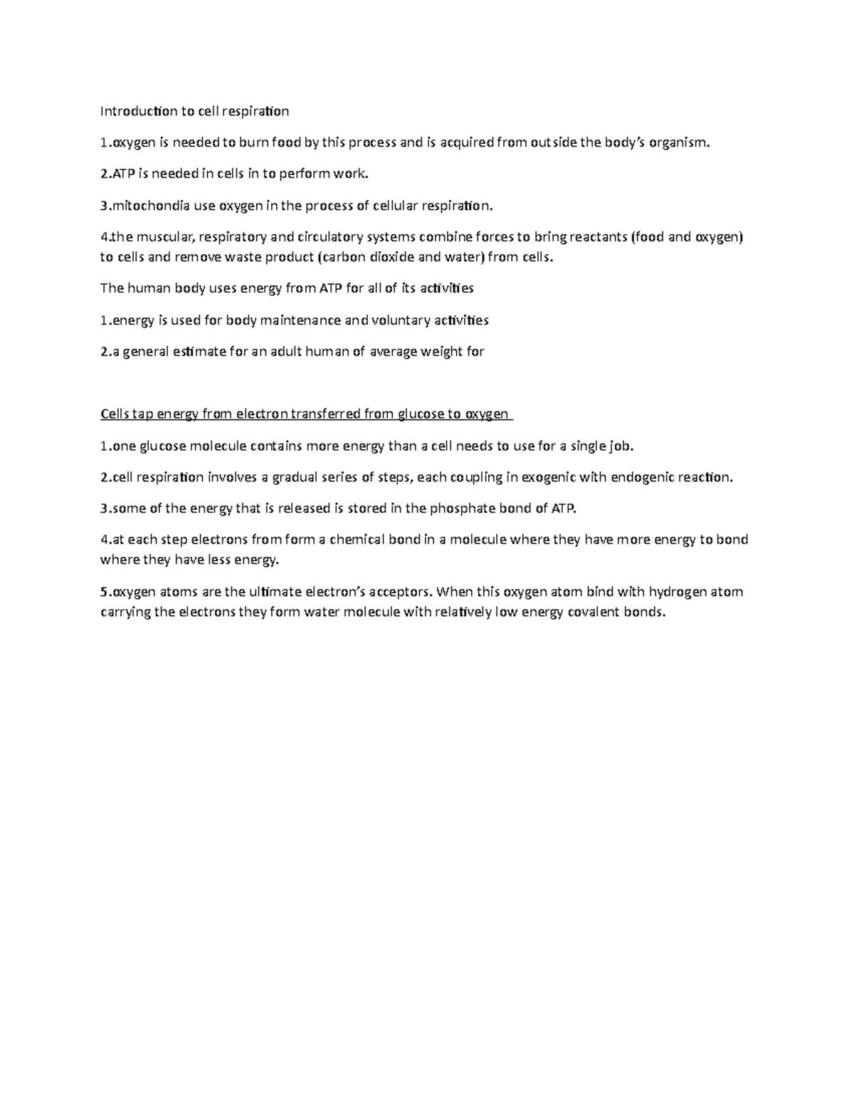 Bio notes today - Introduction to cell respiration 1 is needed to burn ...