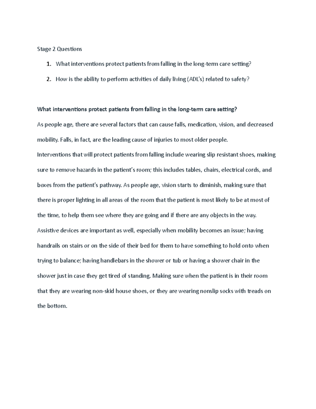 Uncase study 2 - Stage 2 Questions 1. What interventions protect ...