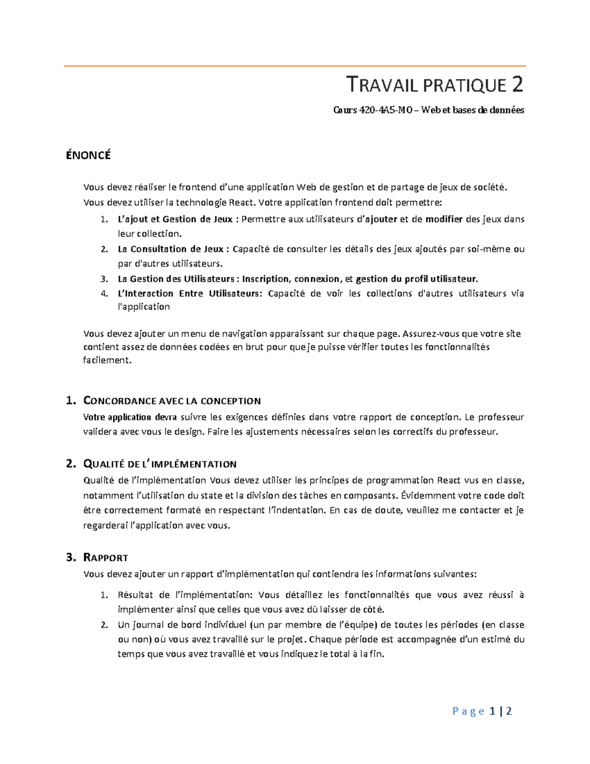 Énoncé-Lab2 - Enoncé TP2 Web et base de données - P a g e 1 | 2 TRAVAIL PRATIQUE 2 Cours 420-4A5 ...