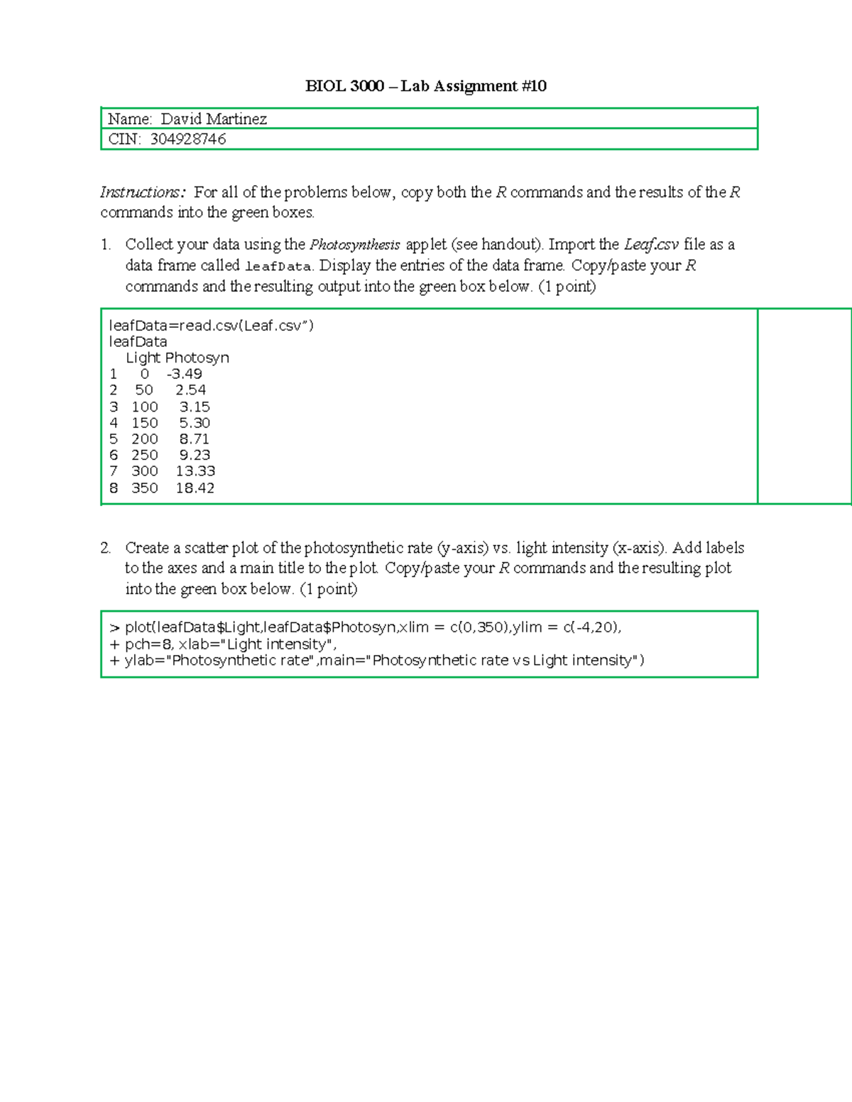 Lab Assignment 10 - BIOL 3000 – Lab Assignment Name: David Martinez CIN: 304928746 Instructions ...