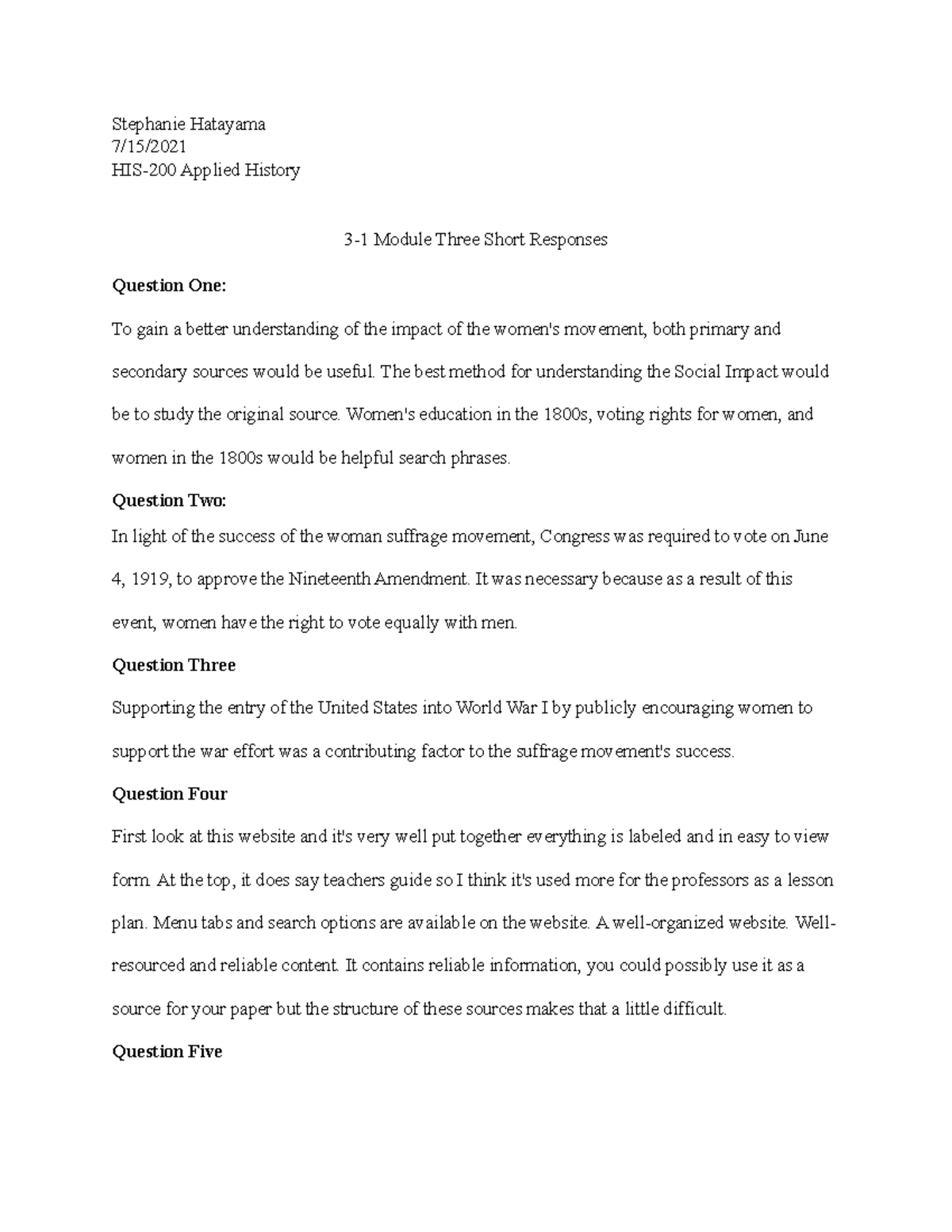 3-1 module three short response - Stephanie Hatayama 7/15/ HIS-200 ...