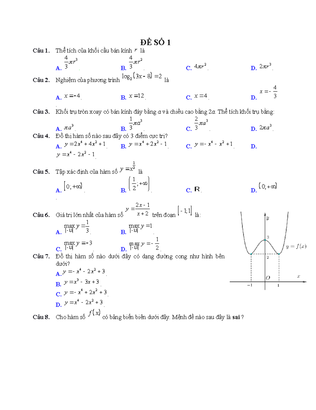 ĐỀ-SỐ-12 - dfgfdg - ĐỀ SỐ 1 Câu 1. Thể tích của khối cầu bán kính r là ...