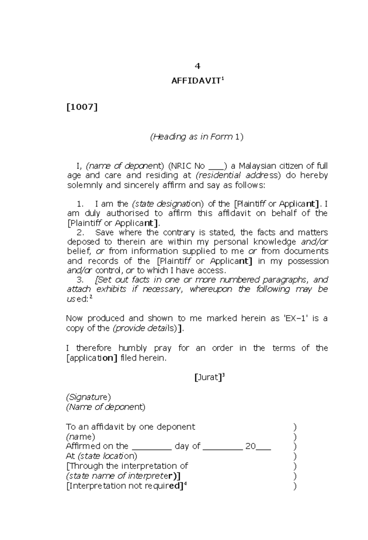 4 Affidavit - for the free trial - 4 AFFIDAVIT 1 [1007] (Heading as in Form 1) I, (name of ...