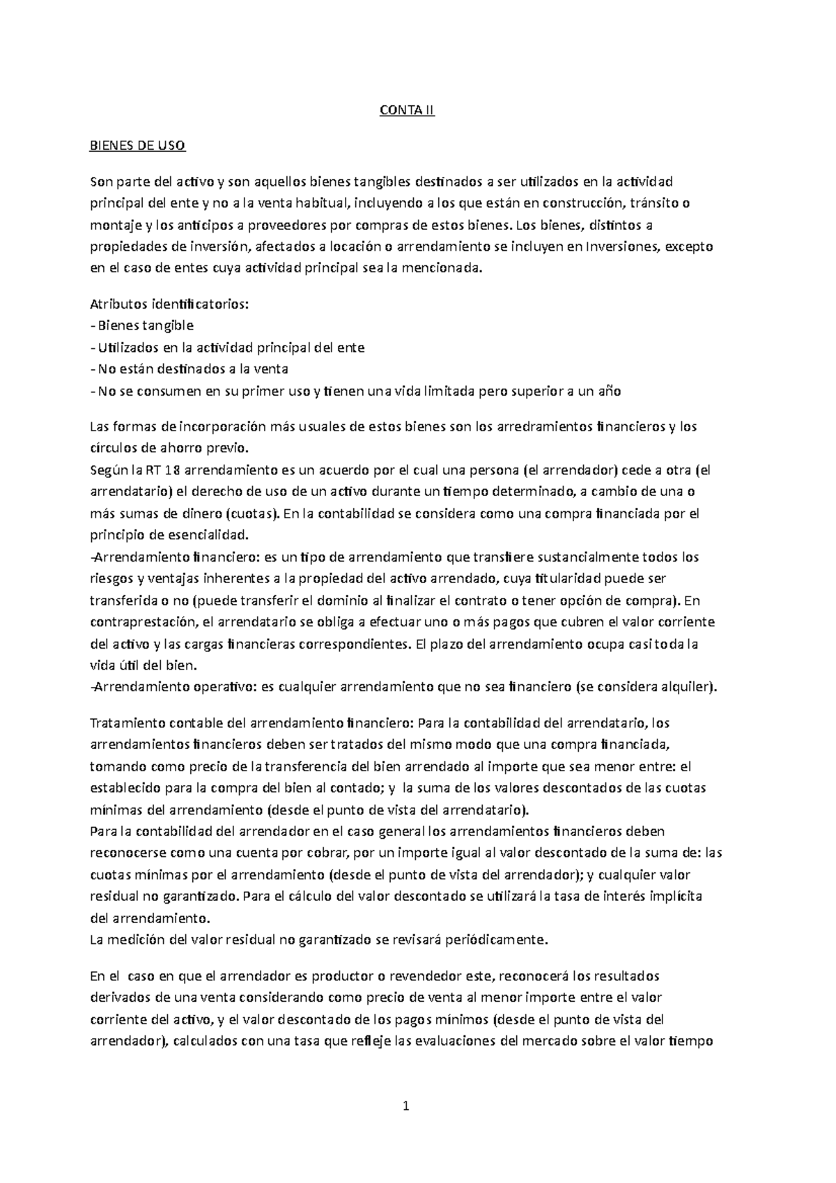 Resumen Contabilidad II 2do parcial - CONTA II BIENES DE USO Son parte del activo y son aquellos ...
