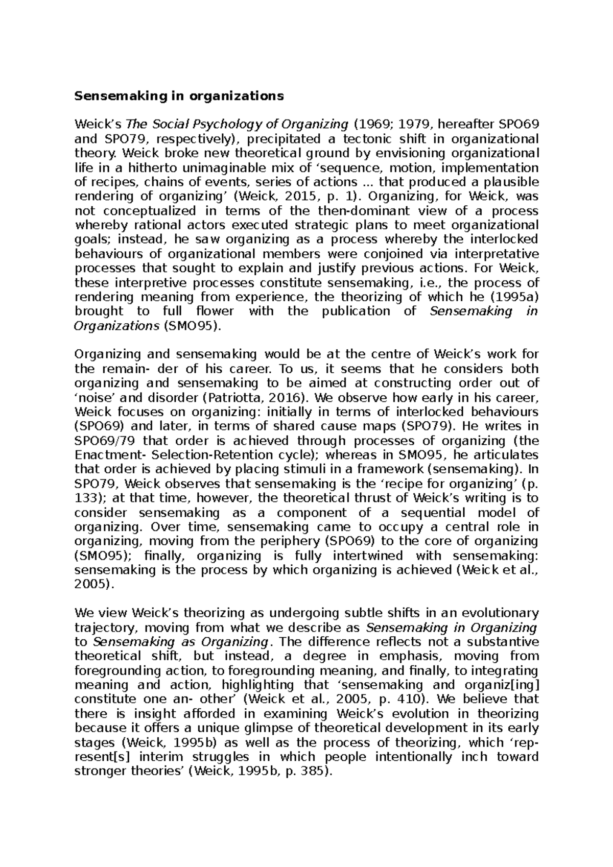 Sensemaking in organizations - Sensemaking in organizations Weick’s The ...