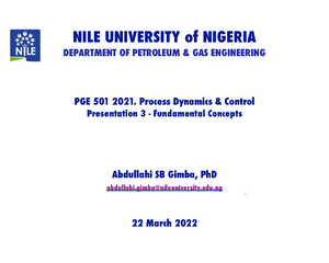 PGE 516 2021. Presentation 1. Introduction to Process Control - 1 NILE UNIVERSITY of NIGERIA ...