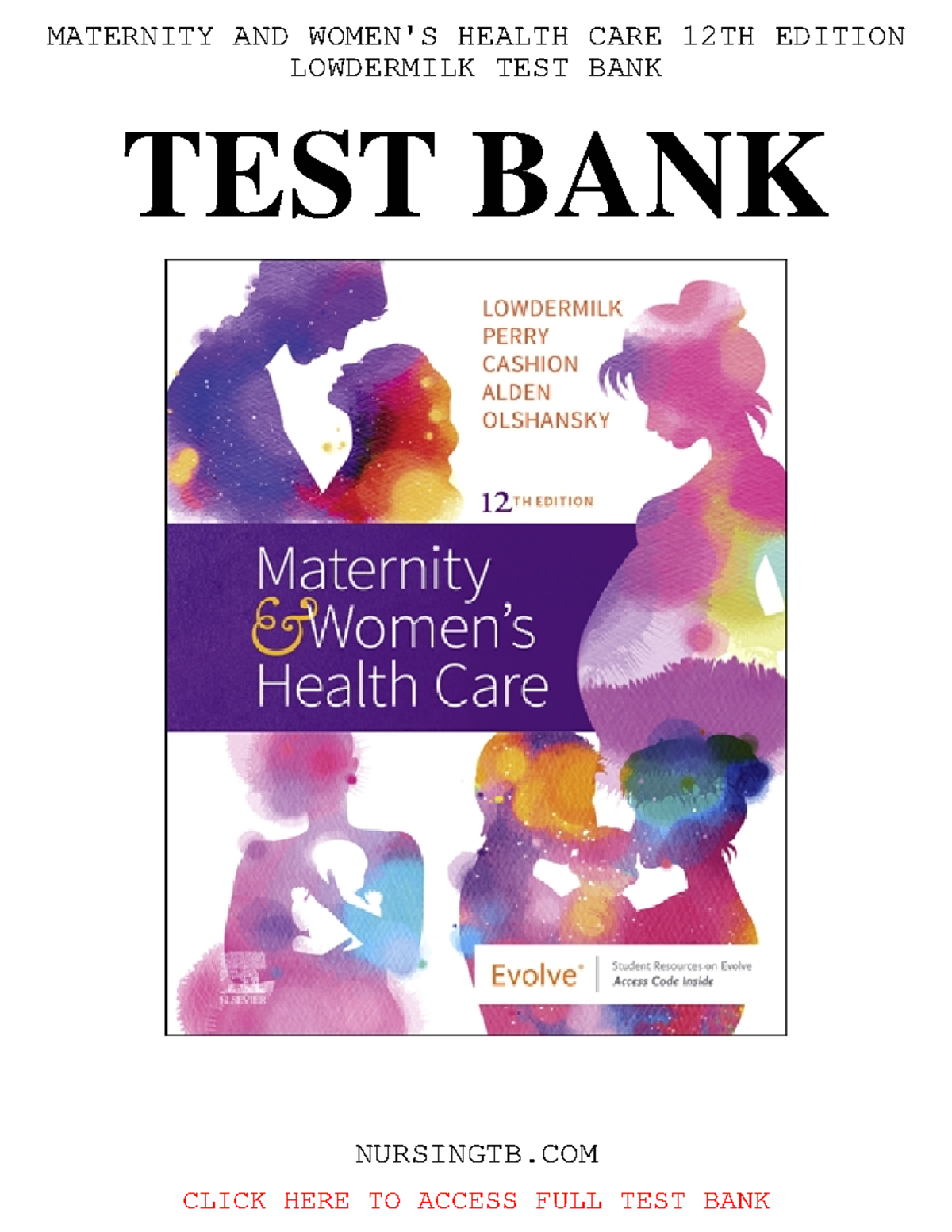 9780323556293 - testbank - MATERNITY AND WOMEN'S HEALTH CARE 12TH ...