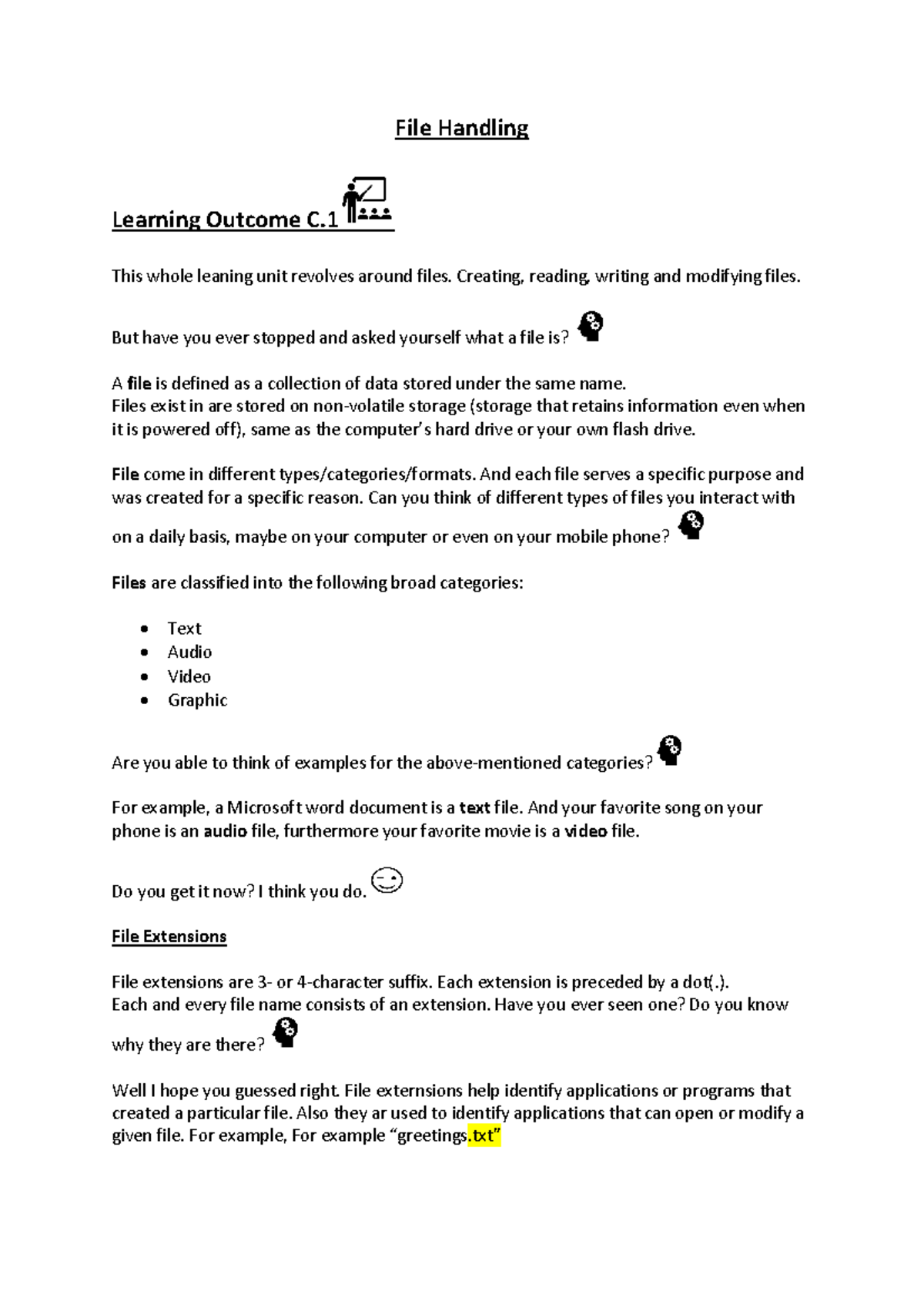 File Handling - ... - File Handling Learning Outcome C. This whole ...