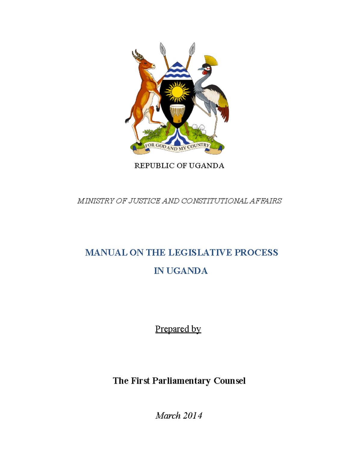 Legislative Process IN Uganda - REPUBLIC OF UGANDA MINISTRY OF JUSTICE ...