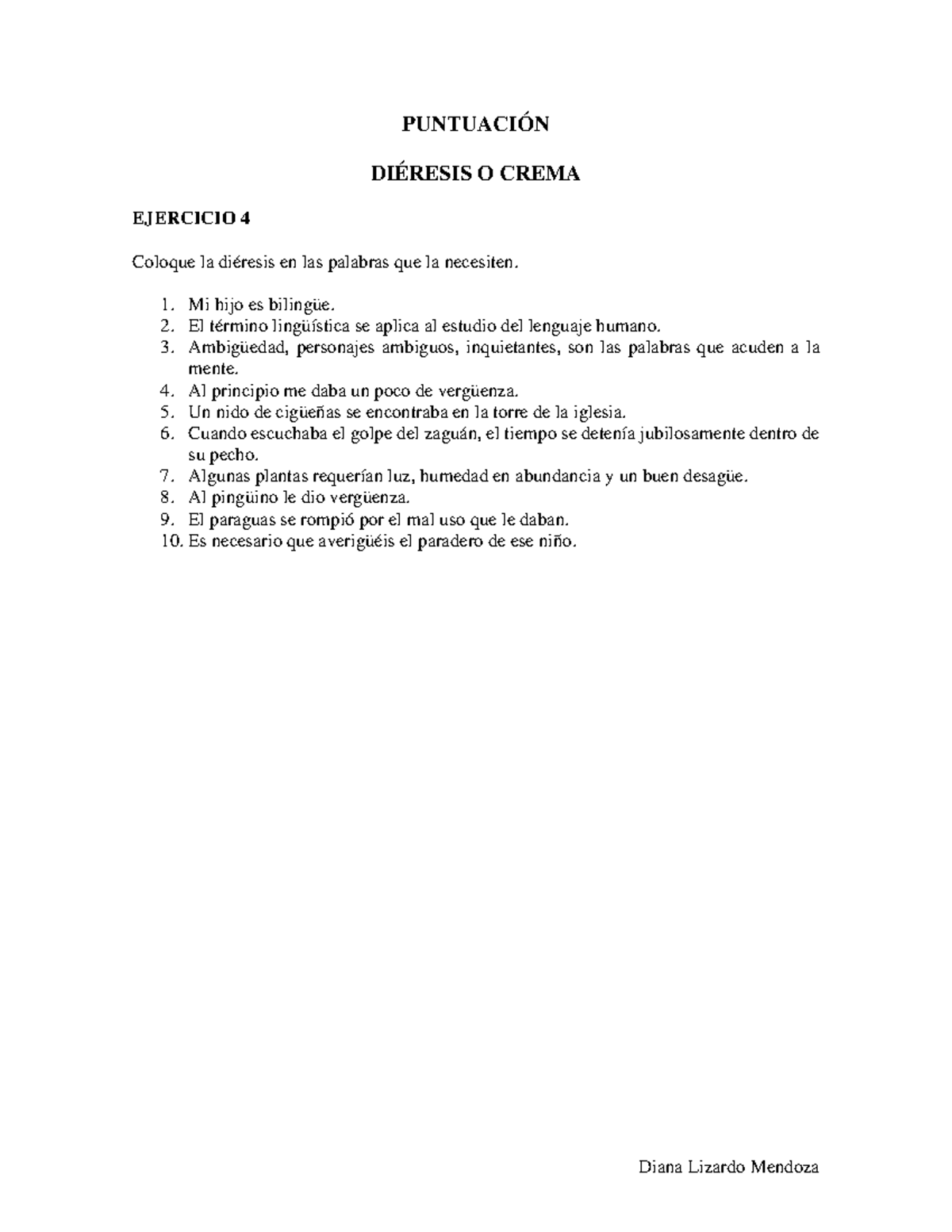 Ejercicio 4 (diéresis) - Diana Lizardo Mendoza PUNTUACIÓN DIÉRESIS O ...