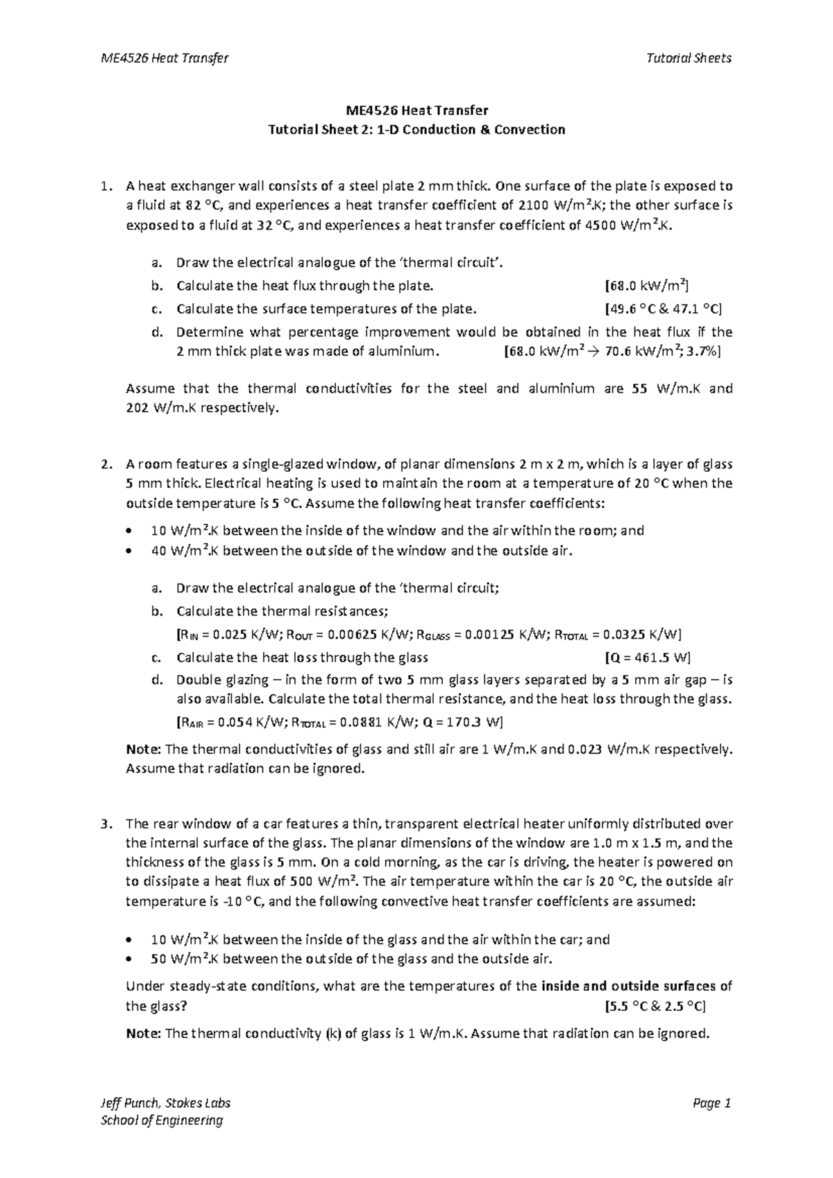 ME4526 Heat Transfer Tutorial 2 - One surface of the plate is exposed ...