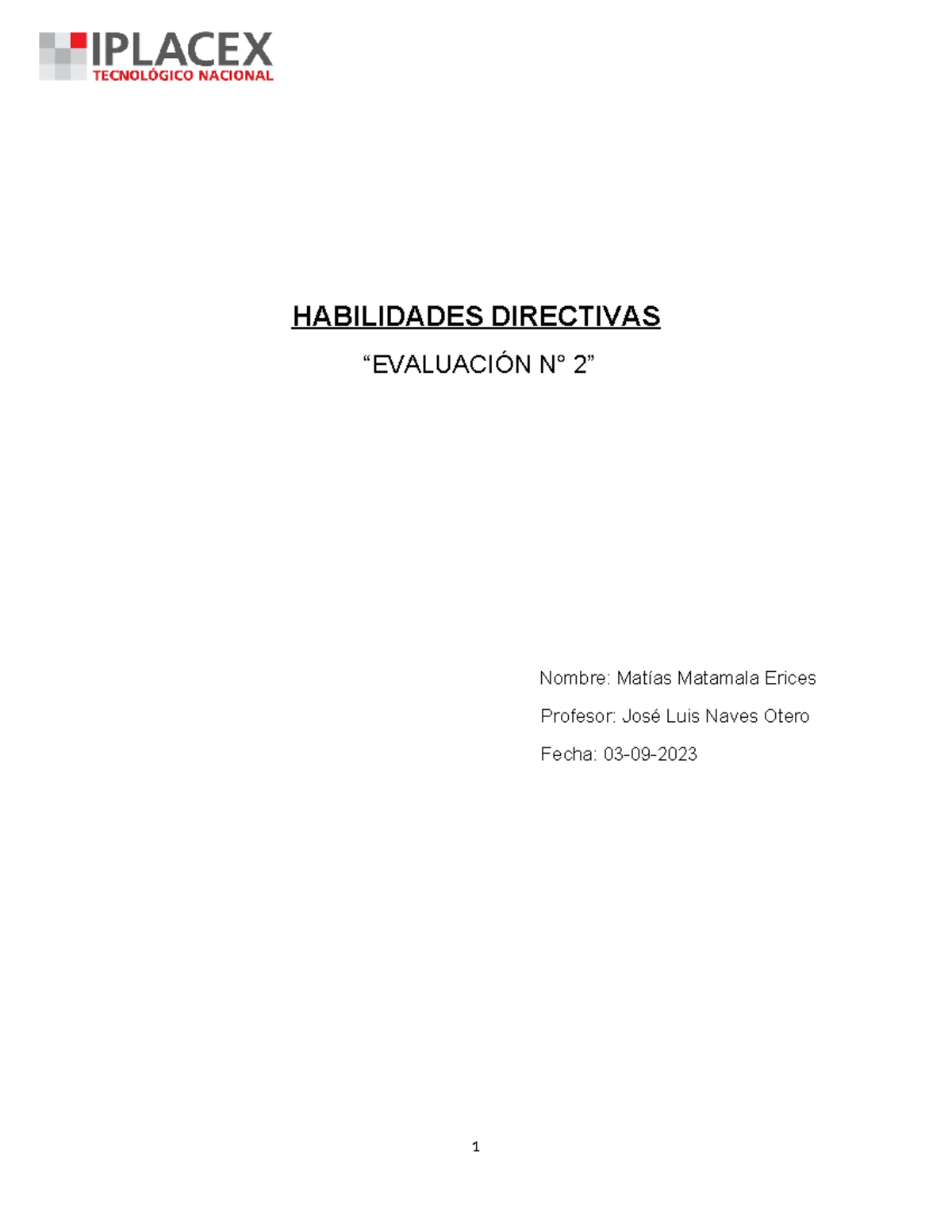 Matias Matamala - TRABAJO COMPAÑÍA "SSS" - HABILIDADES DIRECTIVAS ...