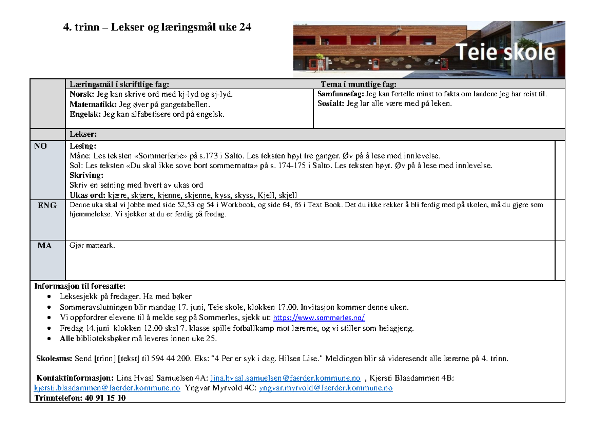 Lekser og læringsmål uke 24 - 4. trinn – Lekser og læringsmål uke 24 ...