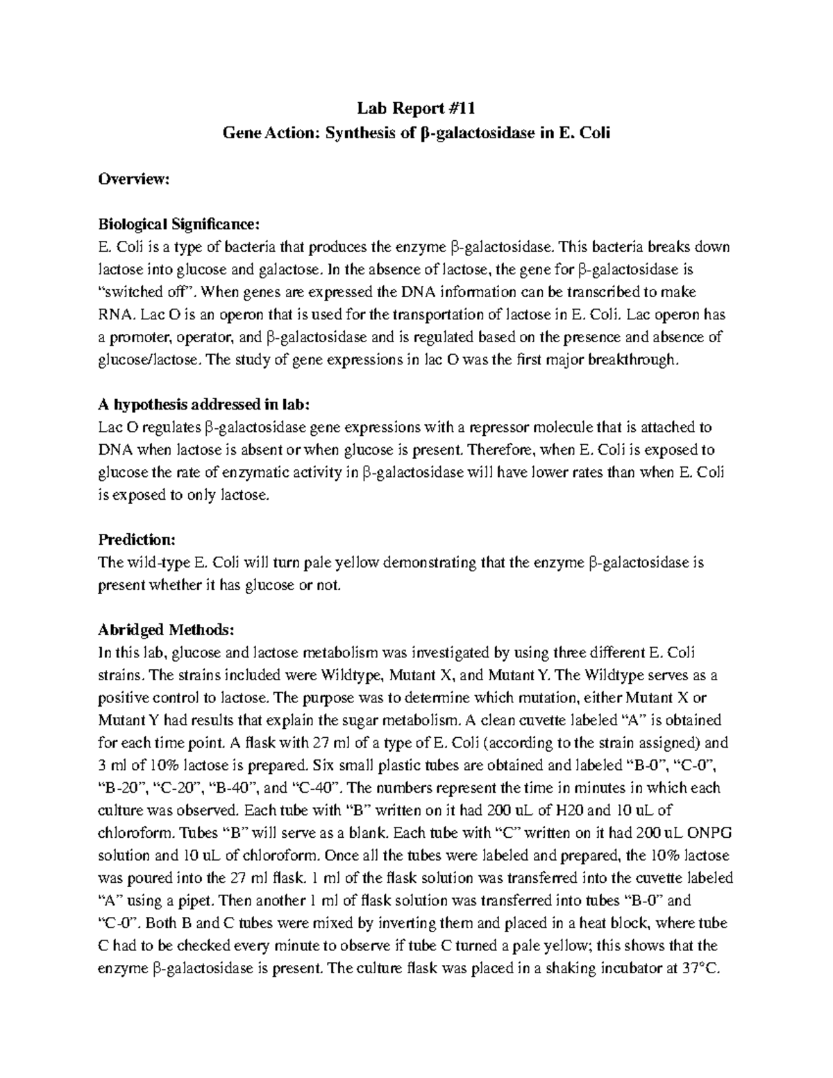 Lab Report #11 - Professor: Kara - Lab Report Gene Action: Synthesis of ...