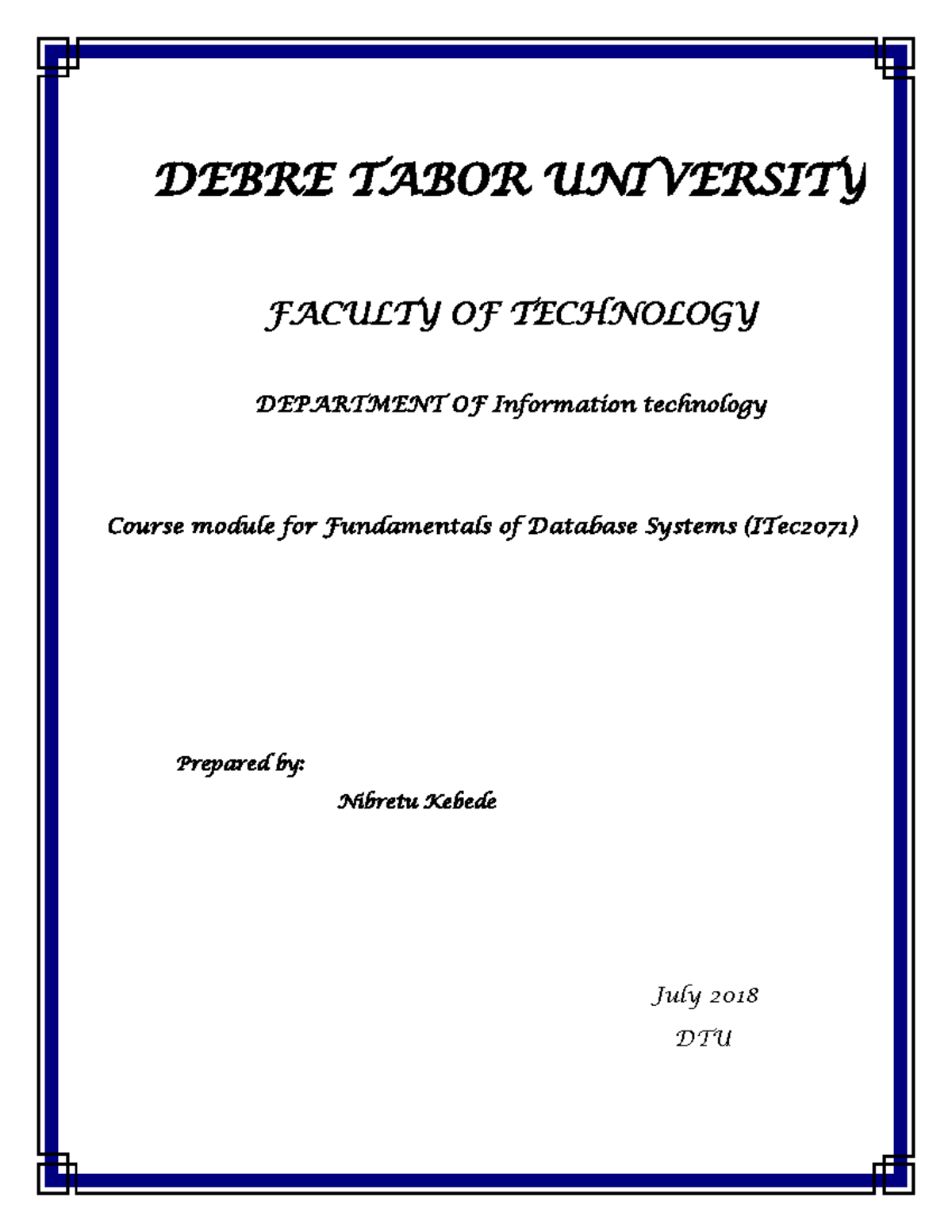 DB Module final - second year it student - DEBRE TABOR UNIVERSITY FACULTY OF TECHNOLOGY ...