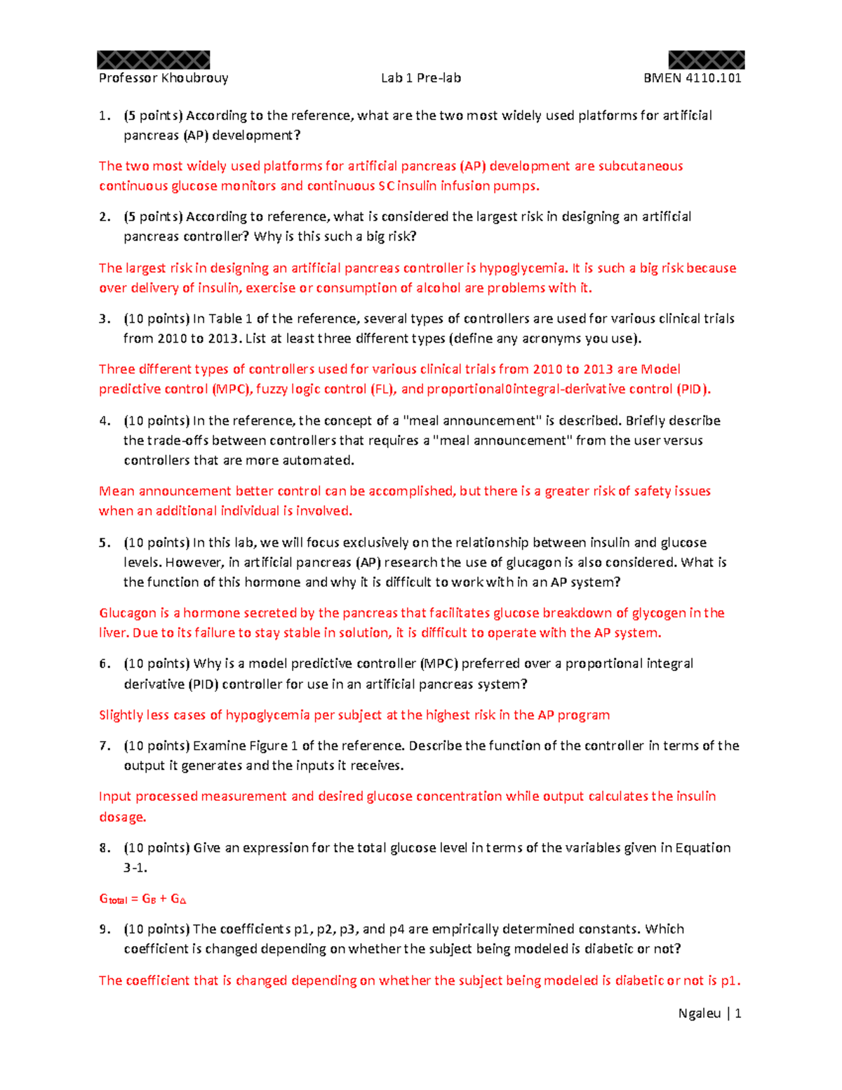 Lab1Pre Lab - Professor Khoubrouy Lab 1 Pre-lab BMEN 4110. Ngaleu | 1 (5 points) According to ...