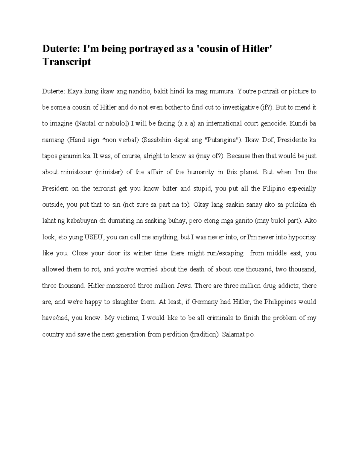 Paraphrase of Duterte's Speech - Duterte: I'm being portrayed as a ...