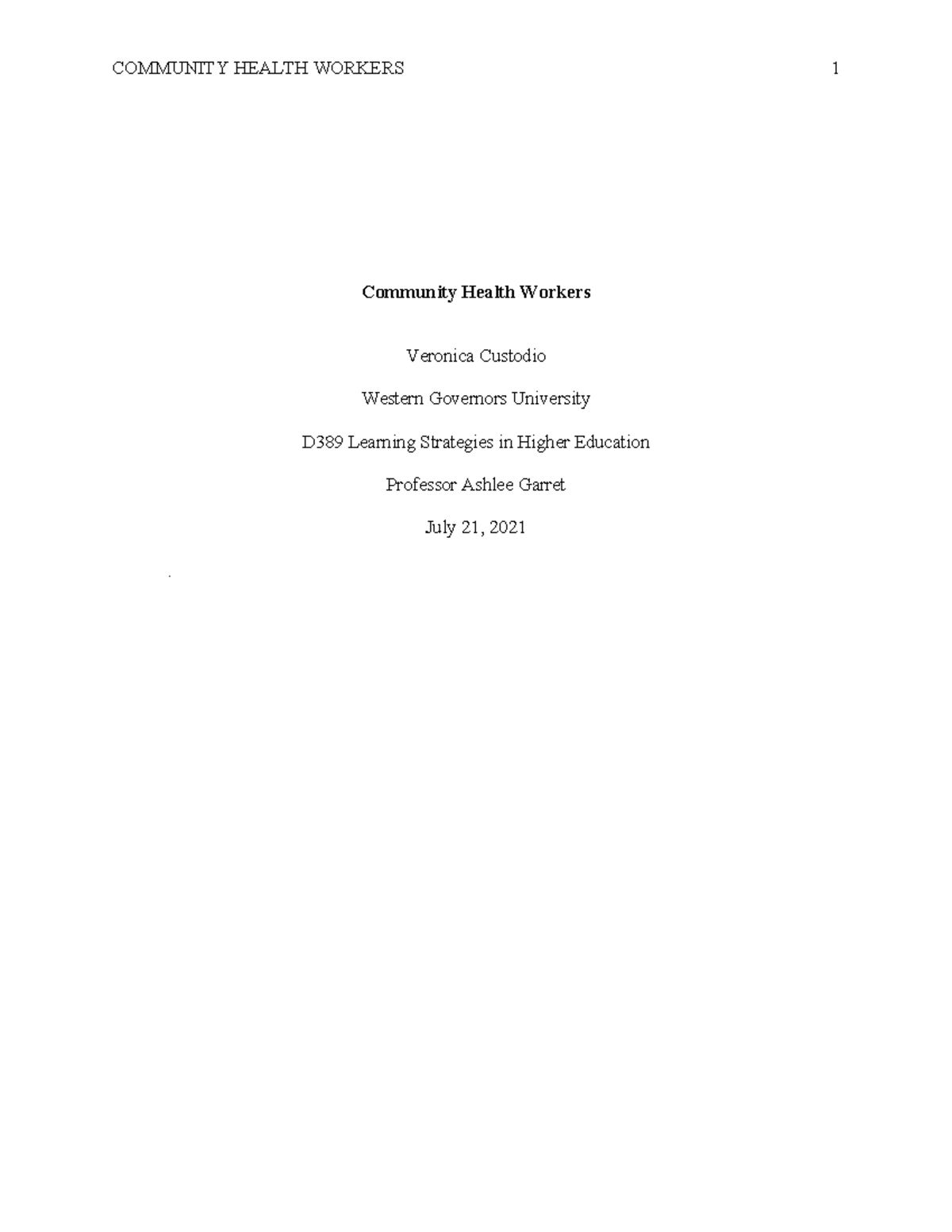 D389 Task 2 - Community Health Workers Veronica Custodio Western ...