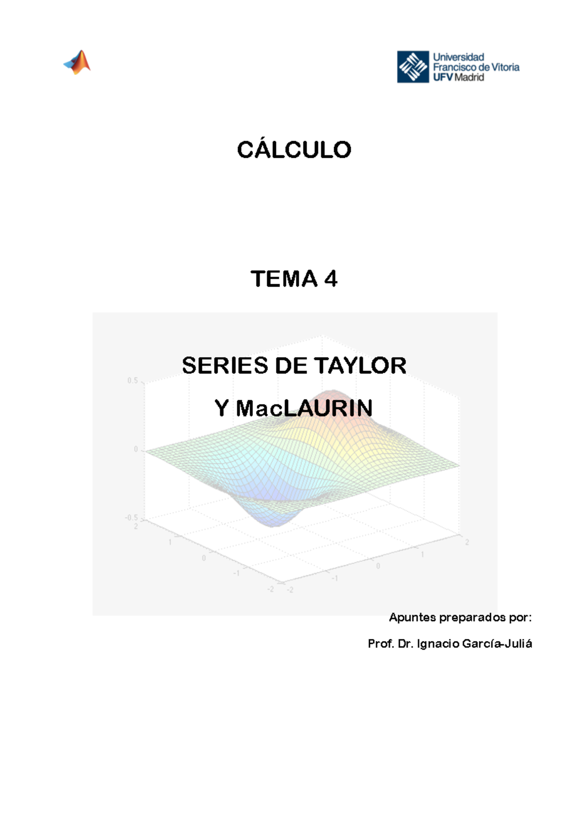 Tema 4. Series de Taylor y Mac Laurin Ed - CÁLCULO TEMA 4 SERIES DE ...