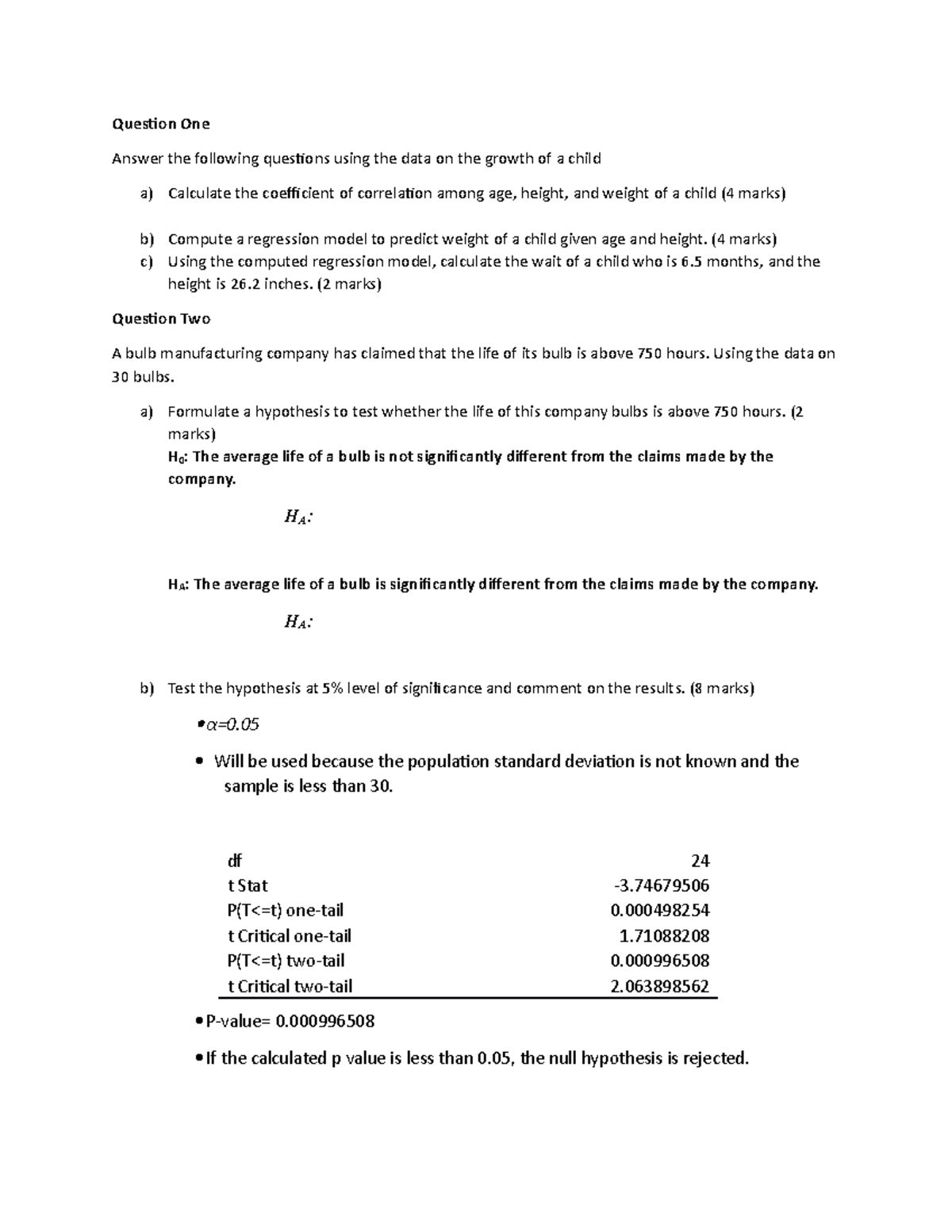 Question One - Practice assignments - Question One Answer the following ...