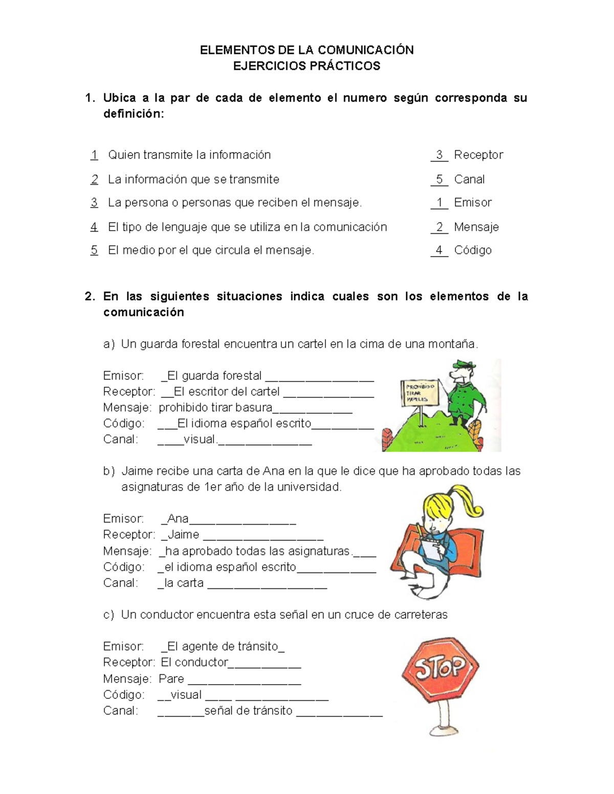Ejercicios de comunicación - ELEMENTOS DE LA COMUNICACIÓN EJERCICIOS PRÁCTICOS Ubica a la par de ...