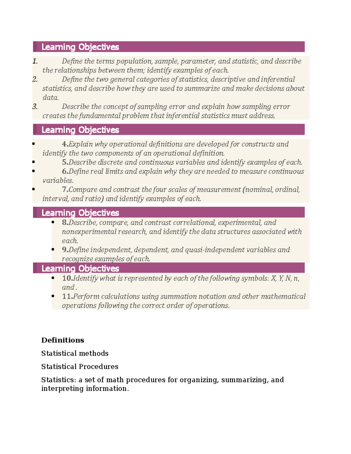 Chapter 1 - Learning Objectives 1. Define the terms population, sample, parameter, and statistic ...