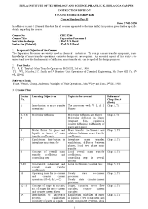 CHE F342 - Course Handout - FIRST SEMESTER 2020- Course Handout Part II Date: 17-08- In addition ...