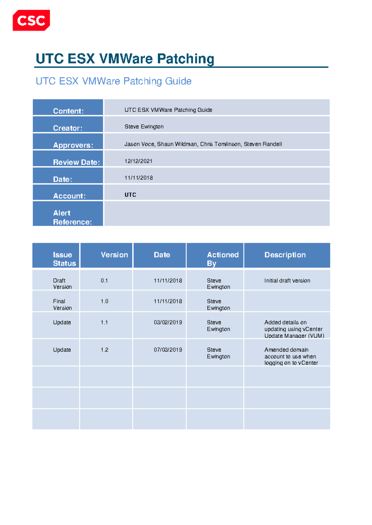 UTC ESX VMWare Patching - 1. Migrating VM’s 3.1. Power Off VM’s ...
