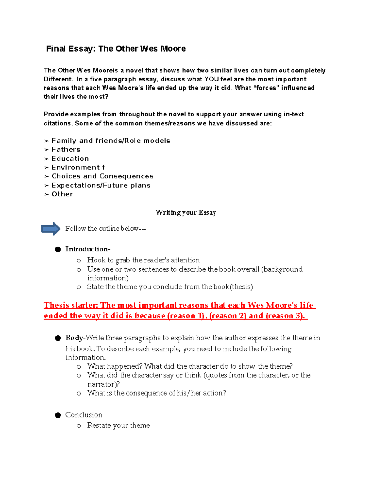 Final Essay The Other Wes Moore - In a five paragraph essay, discuss ...