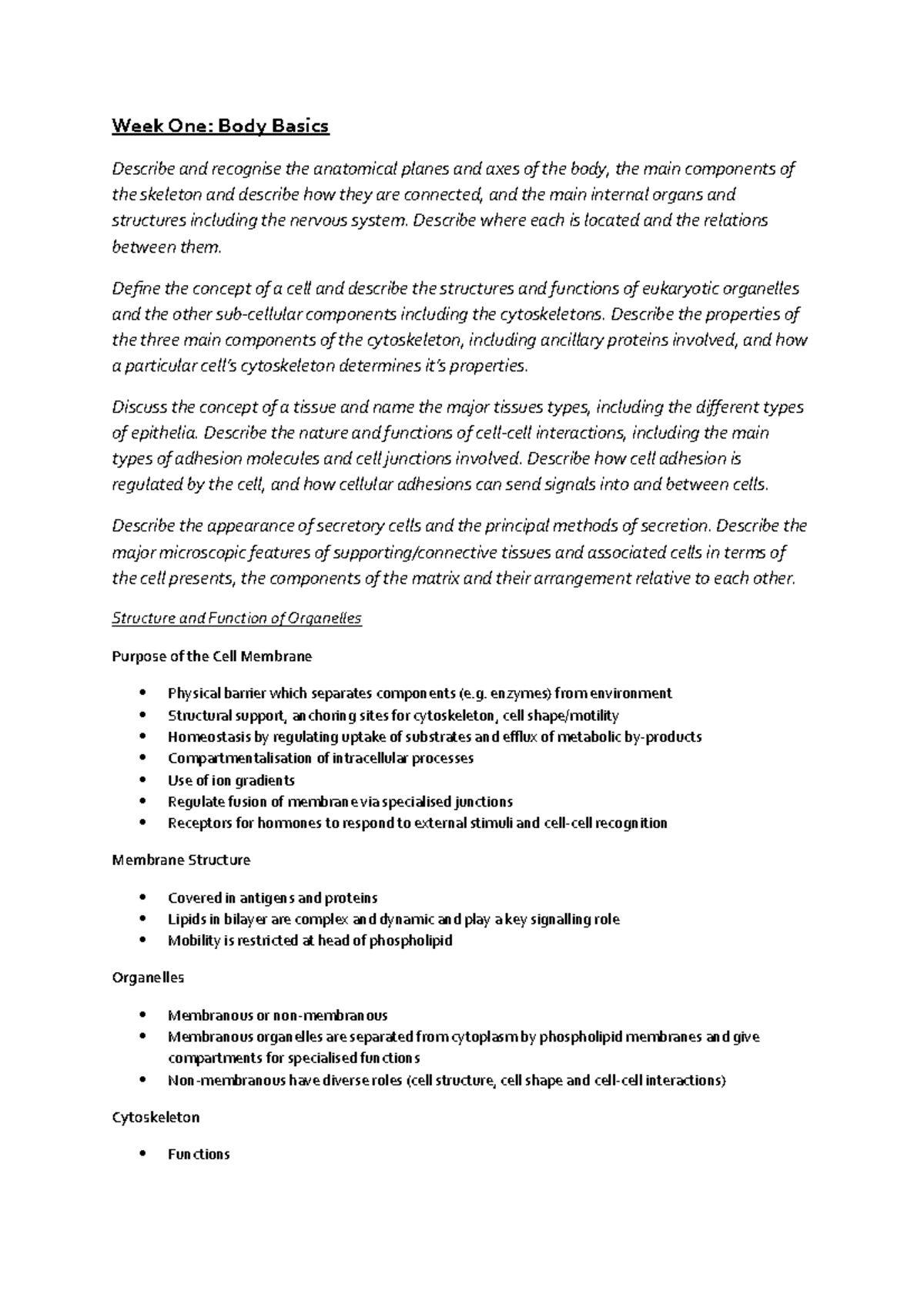 Weeks 1 to 5 Revision - Summary notes - Week One: Body Basics Describe ...