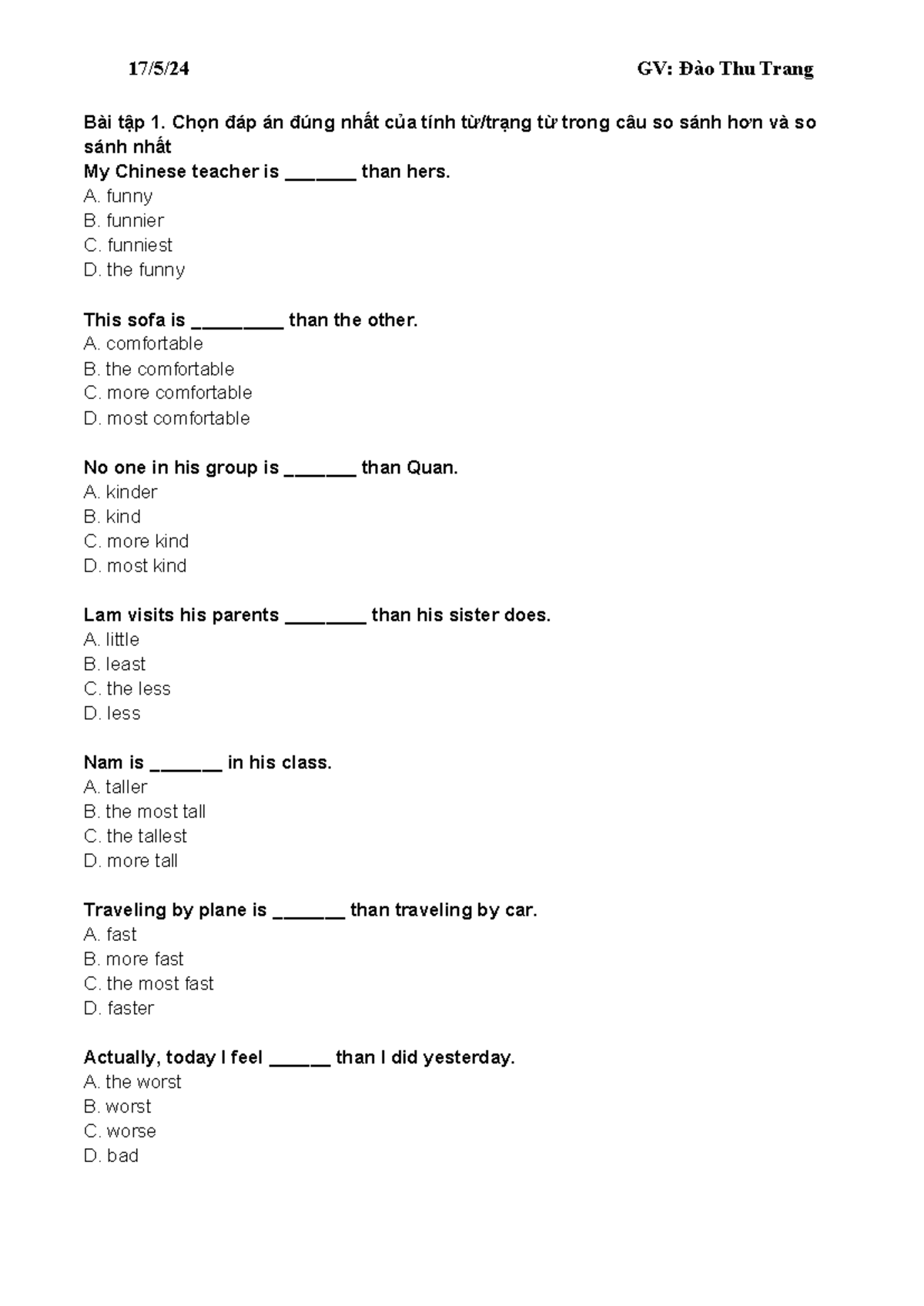 Comparative & Superlative Practice - 17 /5/24 GV: Đào Thu Trang Bài tập ...