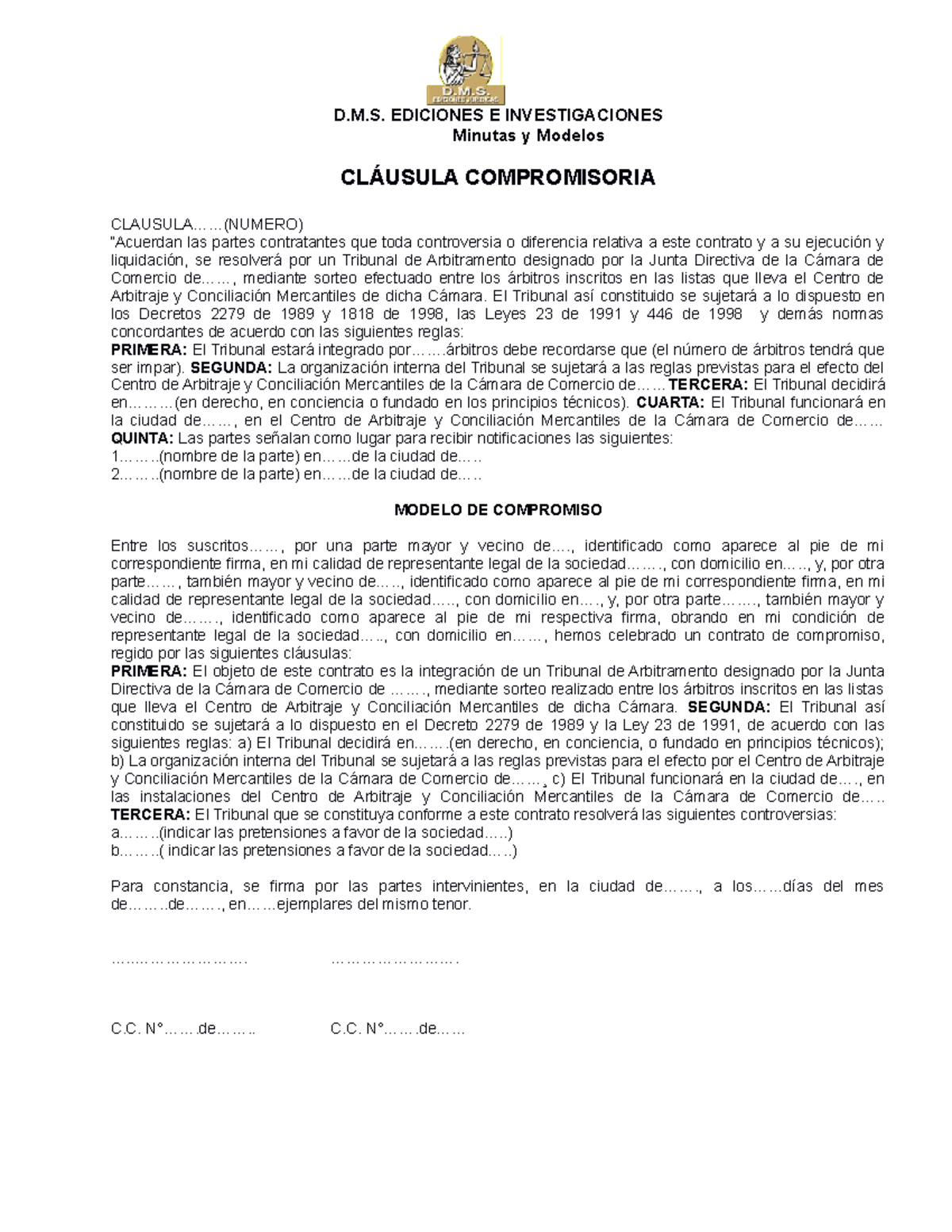 Clausula Compromisoria - D.M. EDICIONES E INVESTIGACIONES Minutas y ...