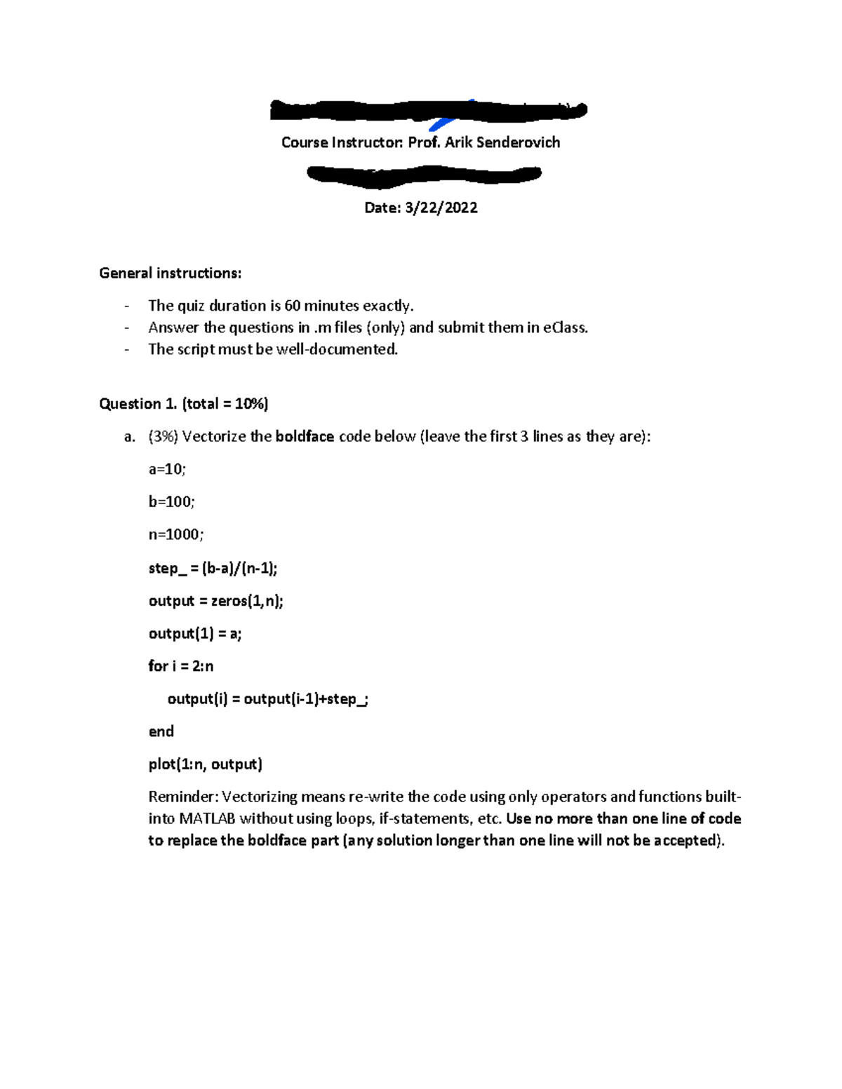 ITEC 2600 N - quiz2 - Quiz 2 - ITEC 2600 N – Quiz 2 (10% of the final mark) Course Instructor ...